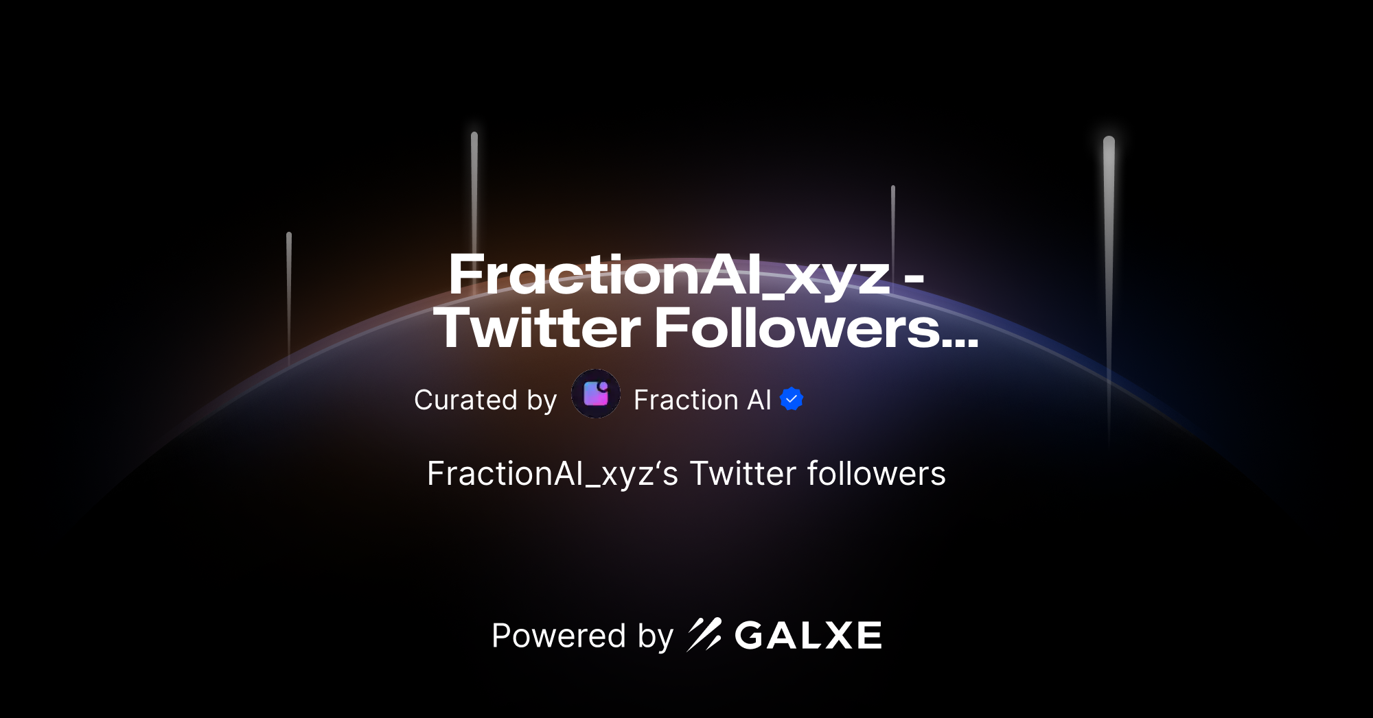 FractionAI_xyz - Twitter Followers Credential | Galxe