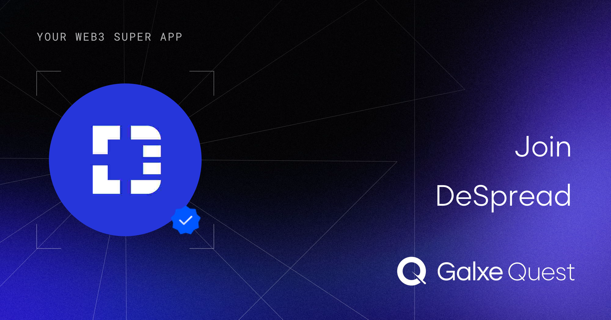 Join DeSpread on Galxe Quest