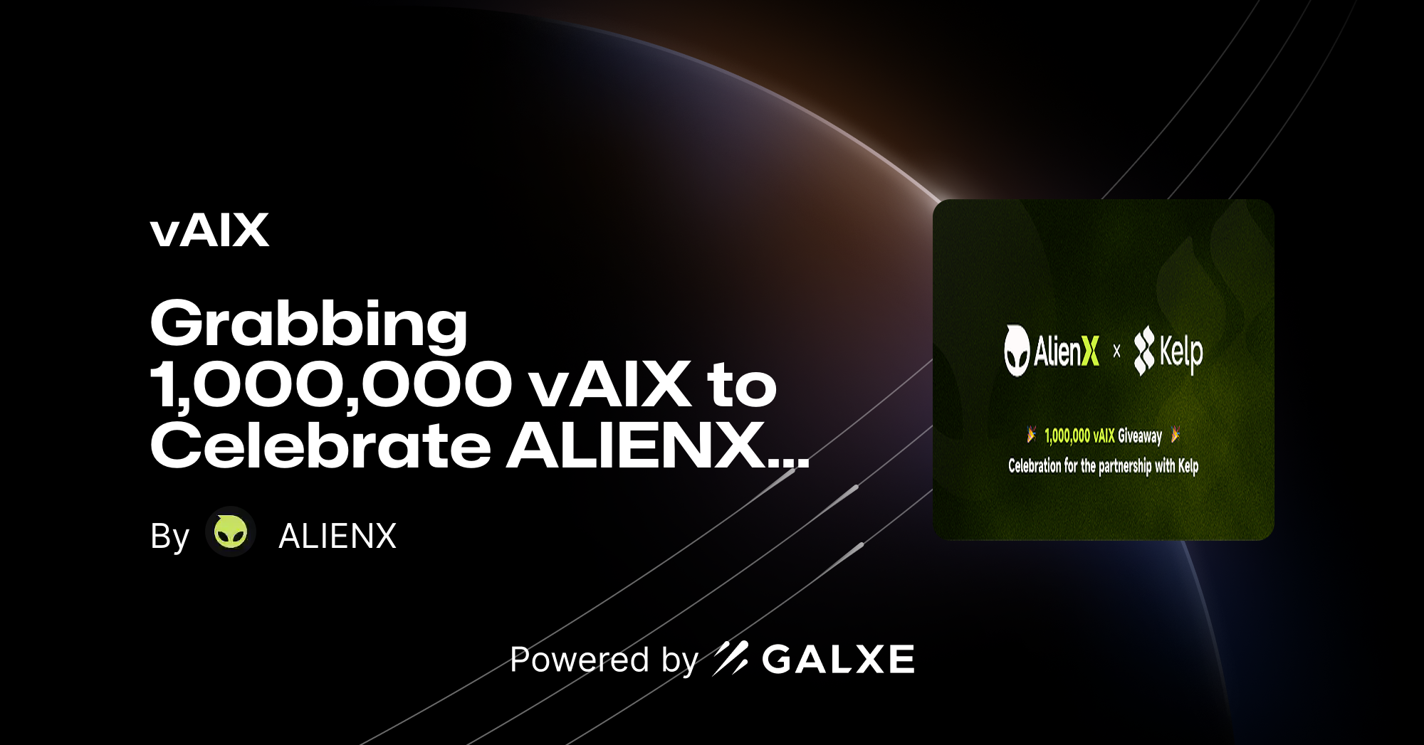 Grabbing 1,000,000 vAIX to Celebrate ALIENX & KelpDAO Strategic Partnership by ALIENX | Galxe Quest