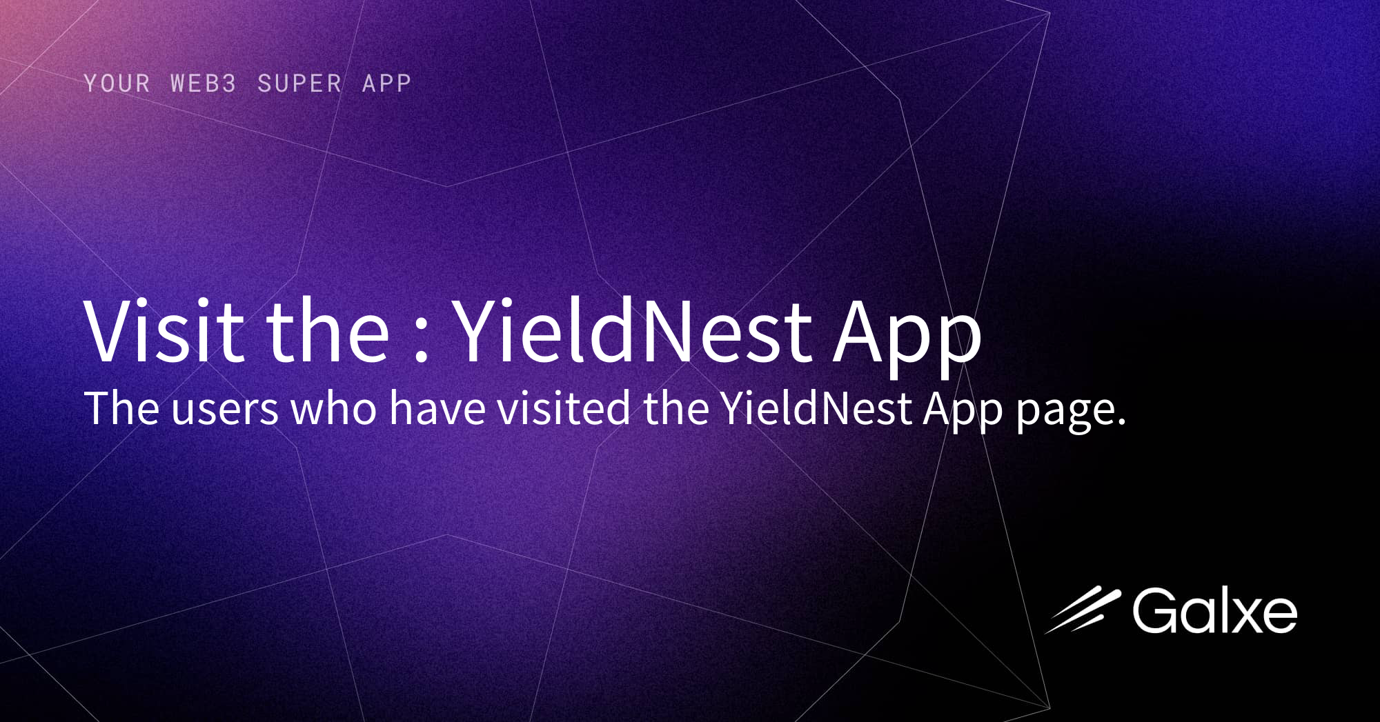 Visit the YieldNest App Credential | Galxe