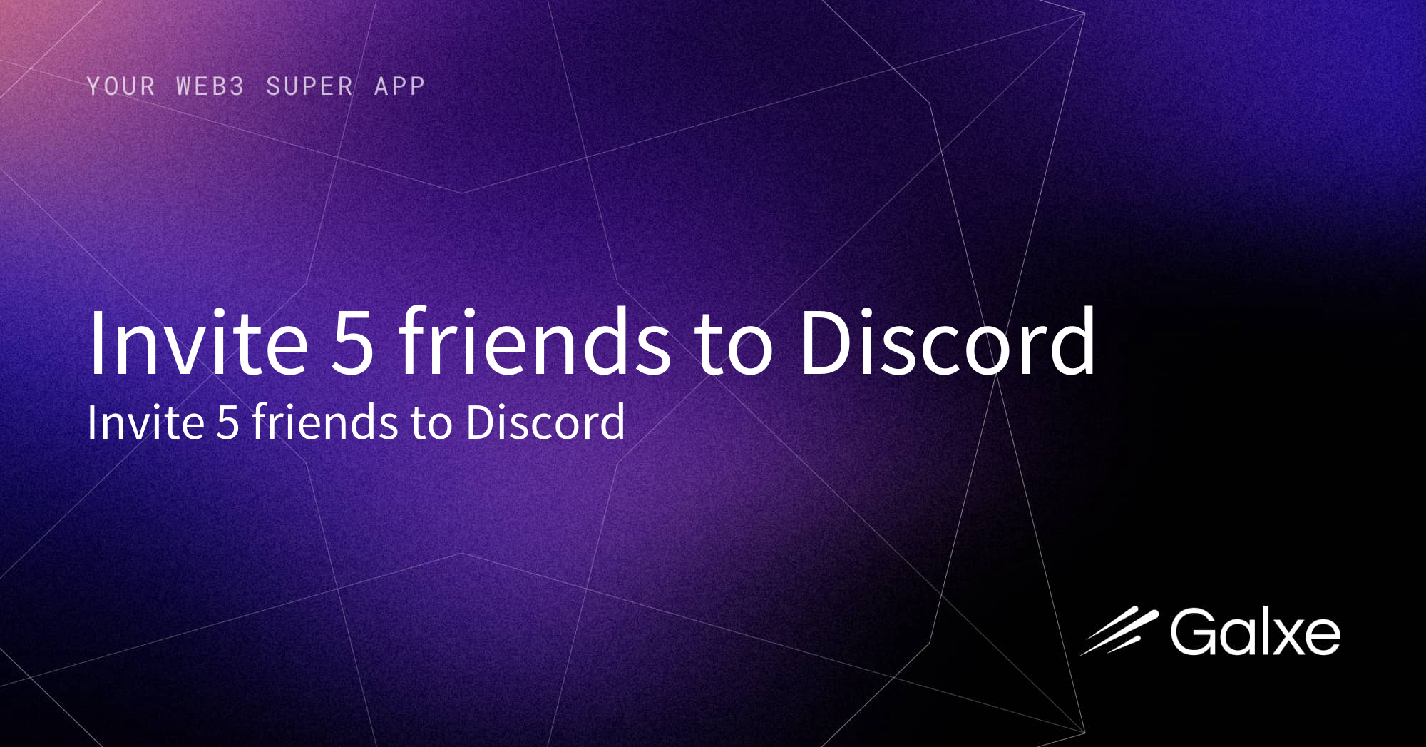 Invite 5 friends to Discord Credential | Galxe