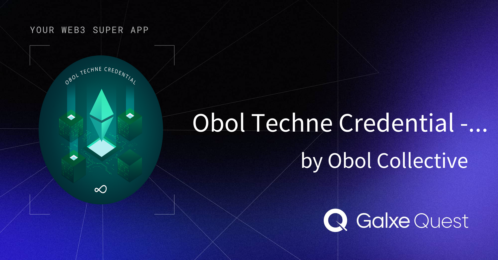 Obol Techne Credential - Base by Obol Collective | Galxe Quest