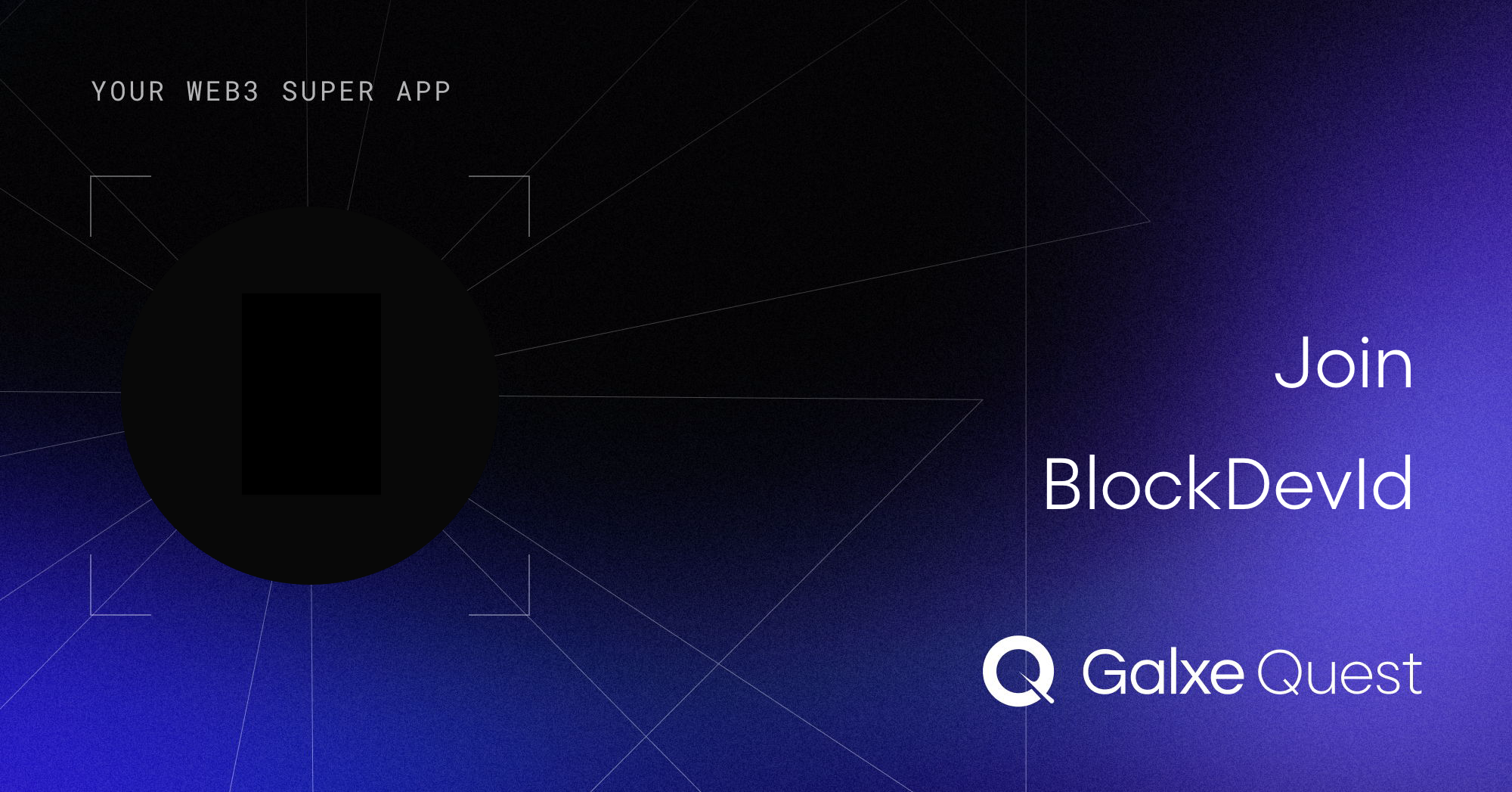 Join BlockDevId on Galxe Quest