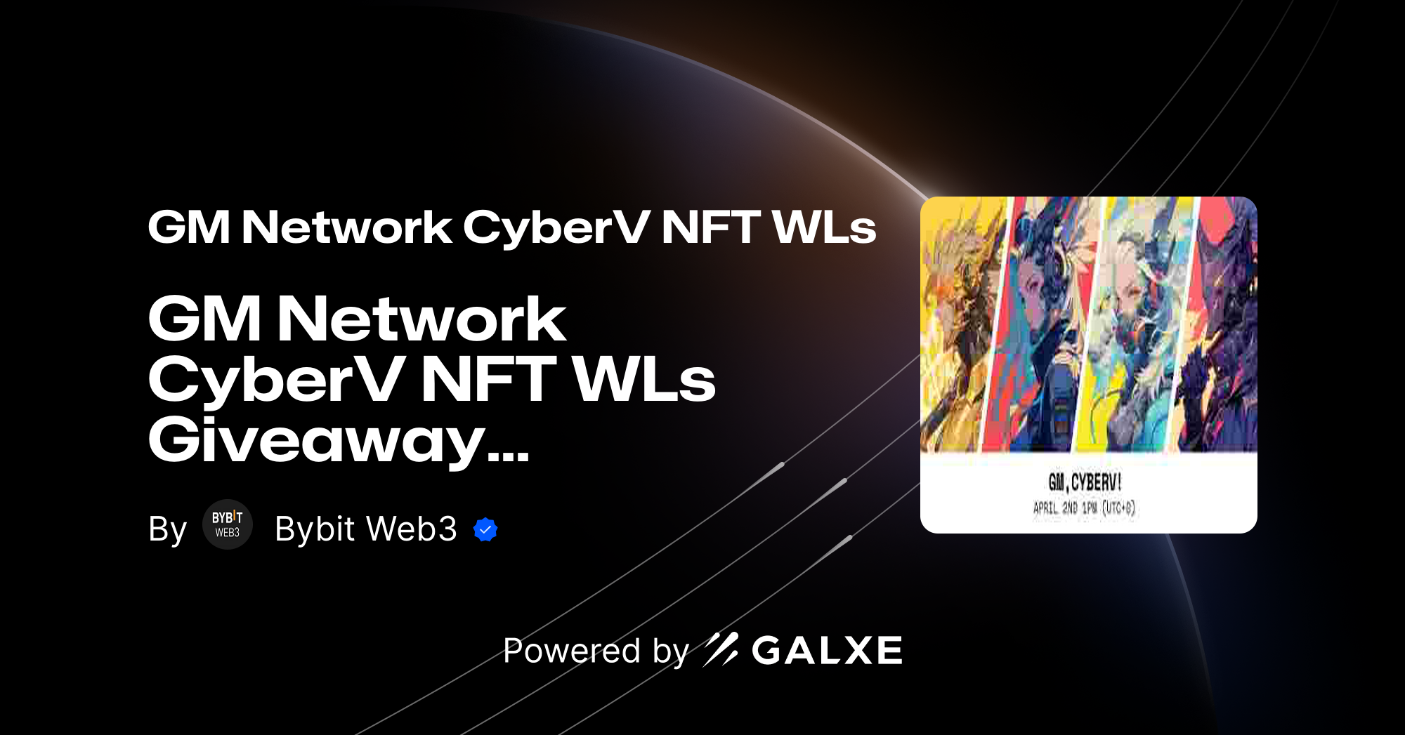 GM Network CyberV NFT WLs Giveaway by Bybit Web3 | Galxe Quest