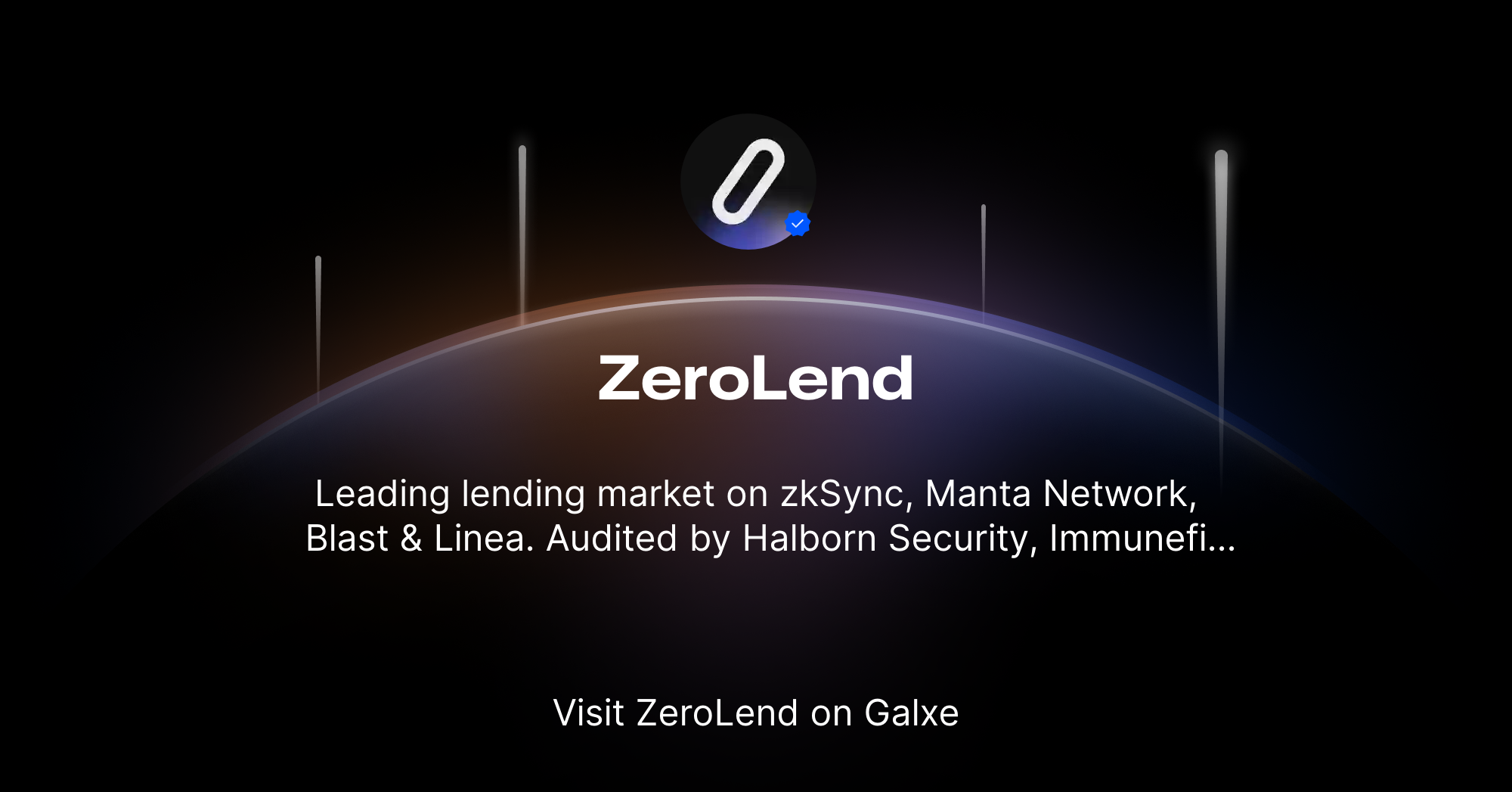 Join ZeroLend on Galxe
