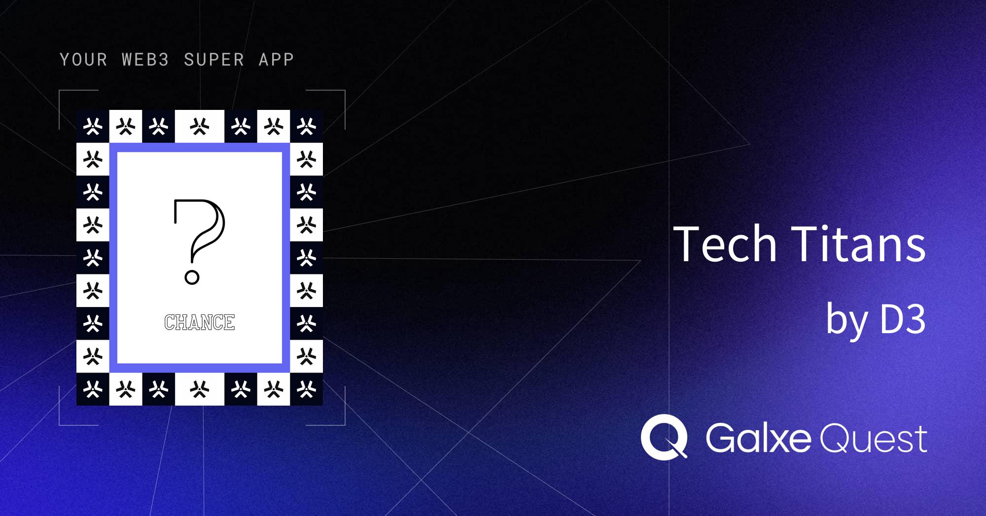Tech Titans by D3 | Galxe Quest