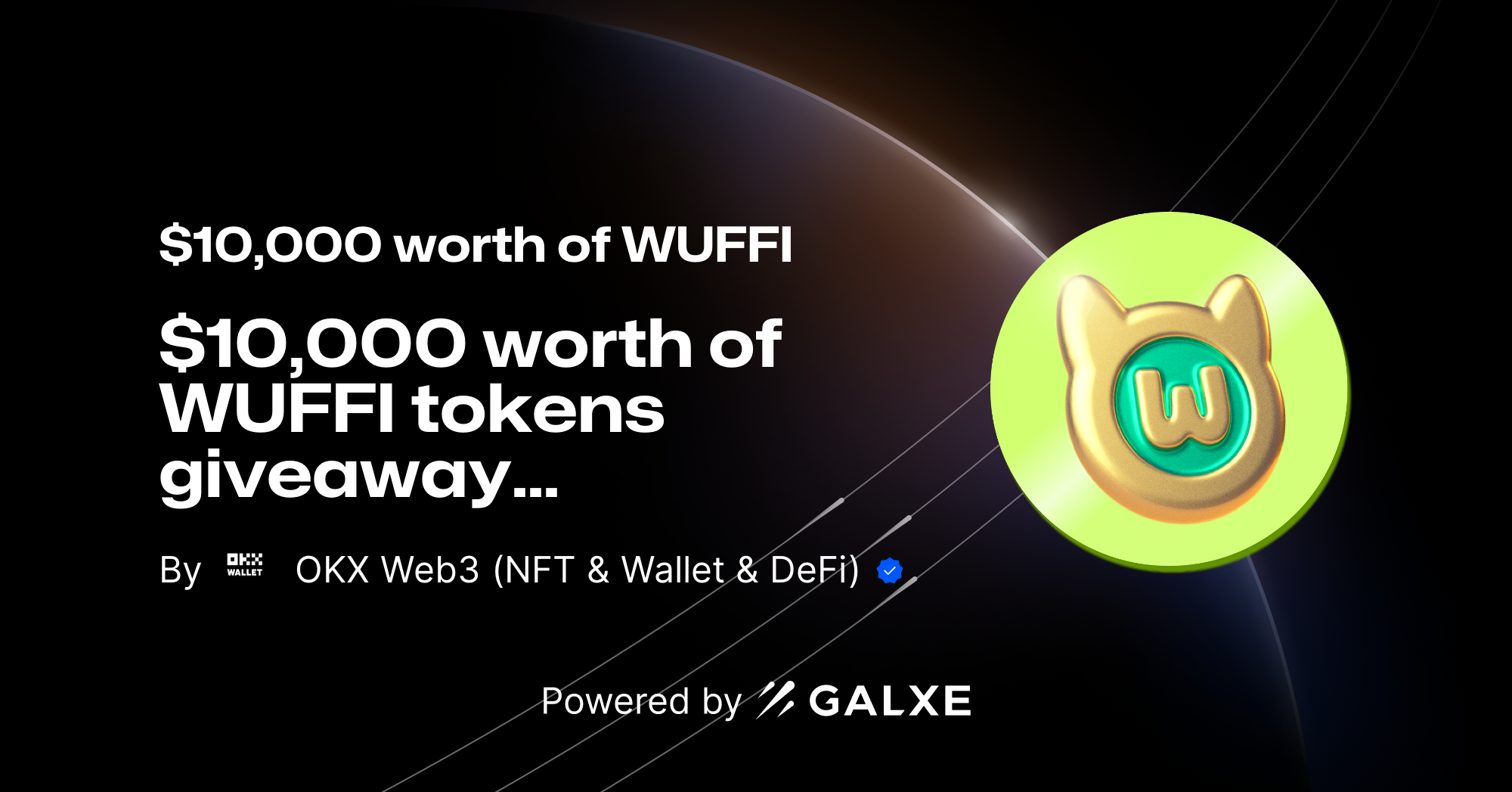 $10,000 worth of WUFFI tokens giveaway by OKX Web3 (NFT & Wallet & DeFi) | Galxe Quest
