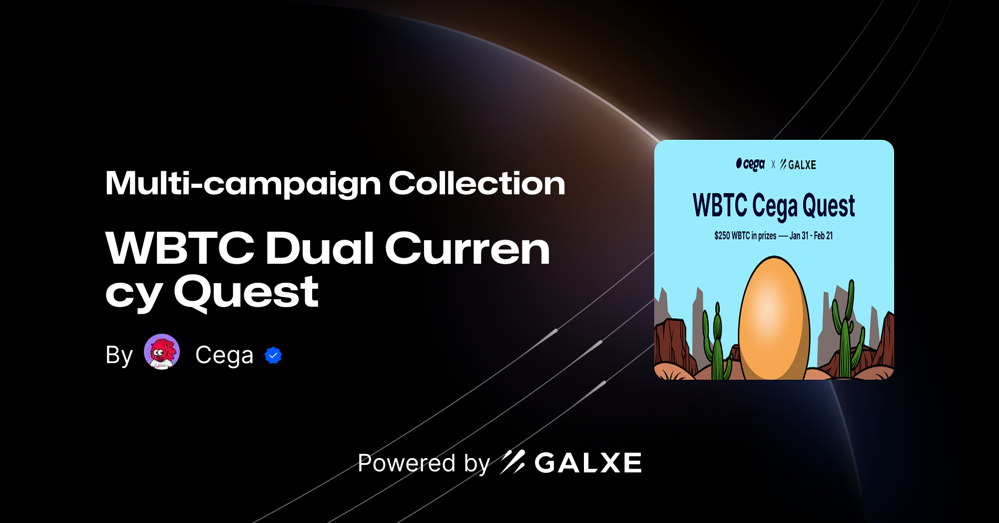 WBTC Dual Currency Quest by Cega | Galxe Quest