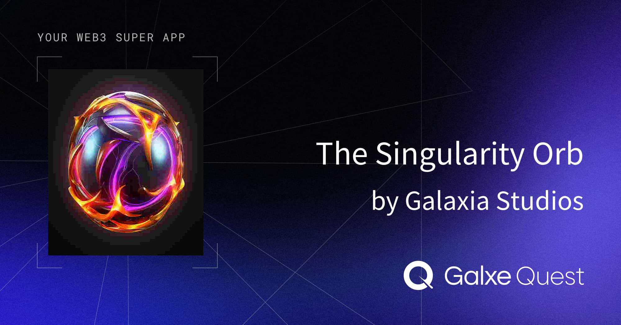 The Singularity Orb by Galaxia Studios | Galxe Quest