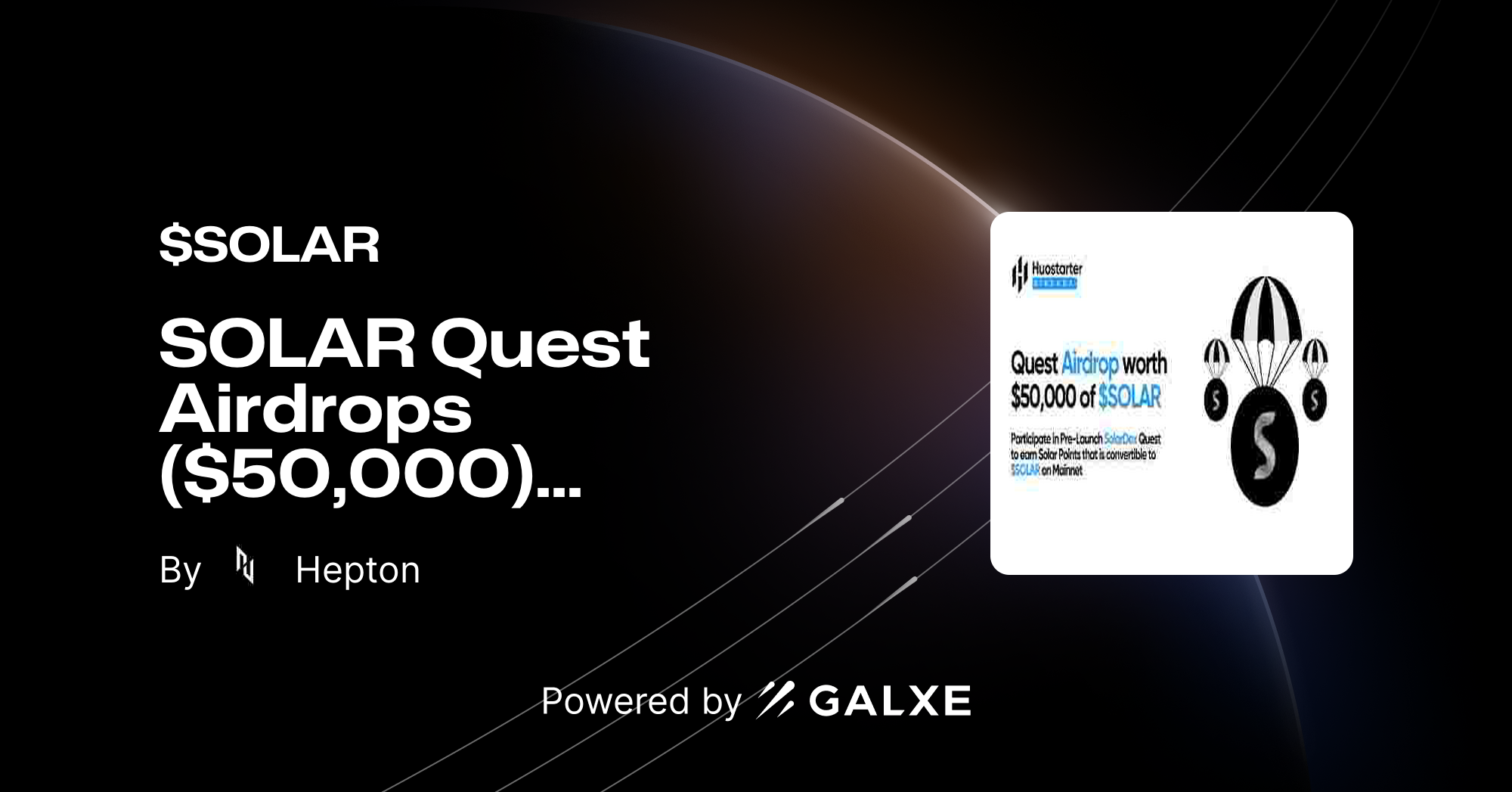 SOLAR Quest Airdrops ($50,000) by Hepton | Galxe Quest