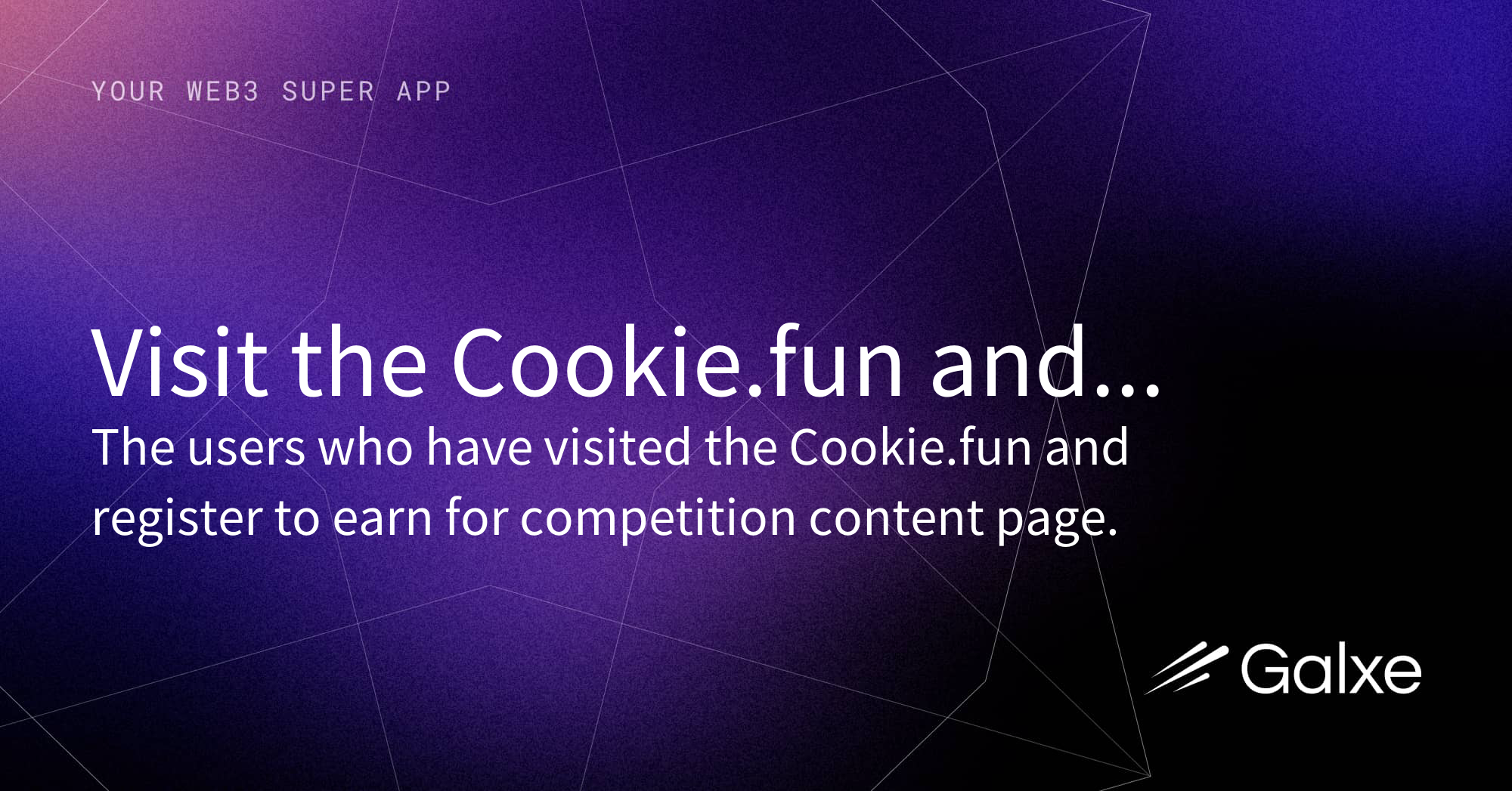 Visit the Cookie.fun and register to earn for competition content ...