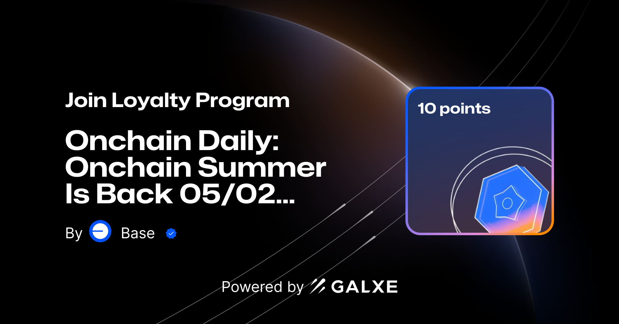 Onchain Daily: Onchain Summer Is Back 05/02 by Base | Galxe Quest