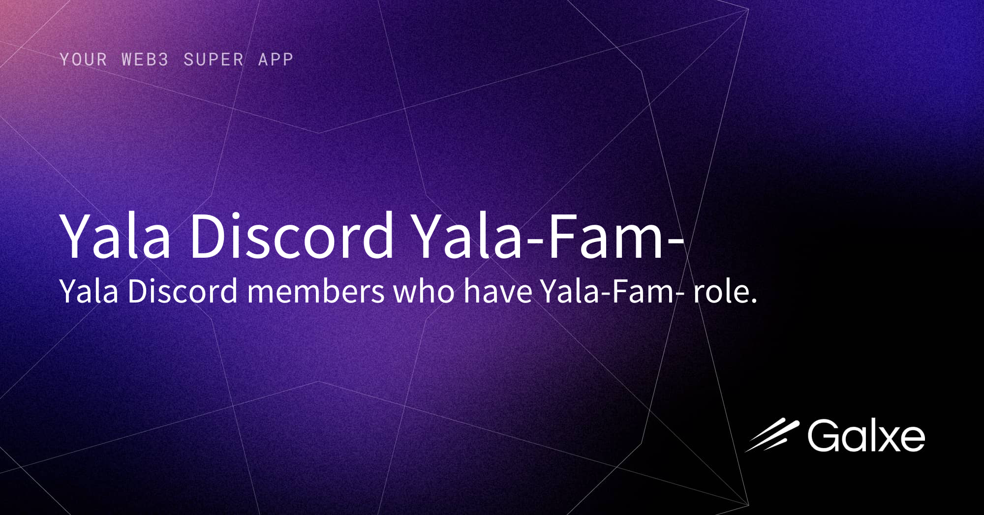 Yala Discord Yala-Fam-🧡 Credential | Galxe