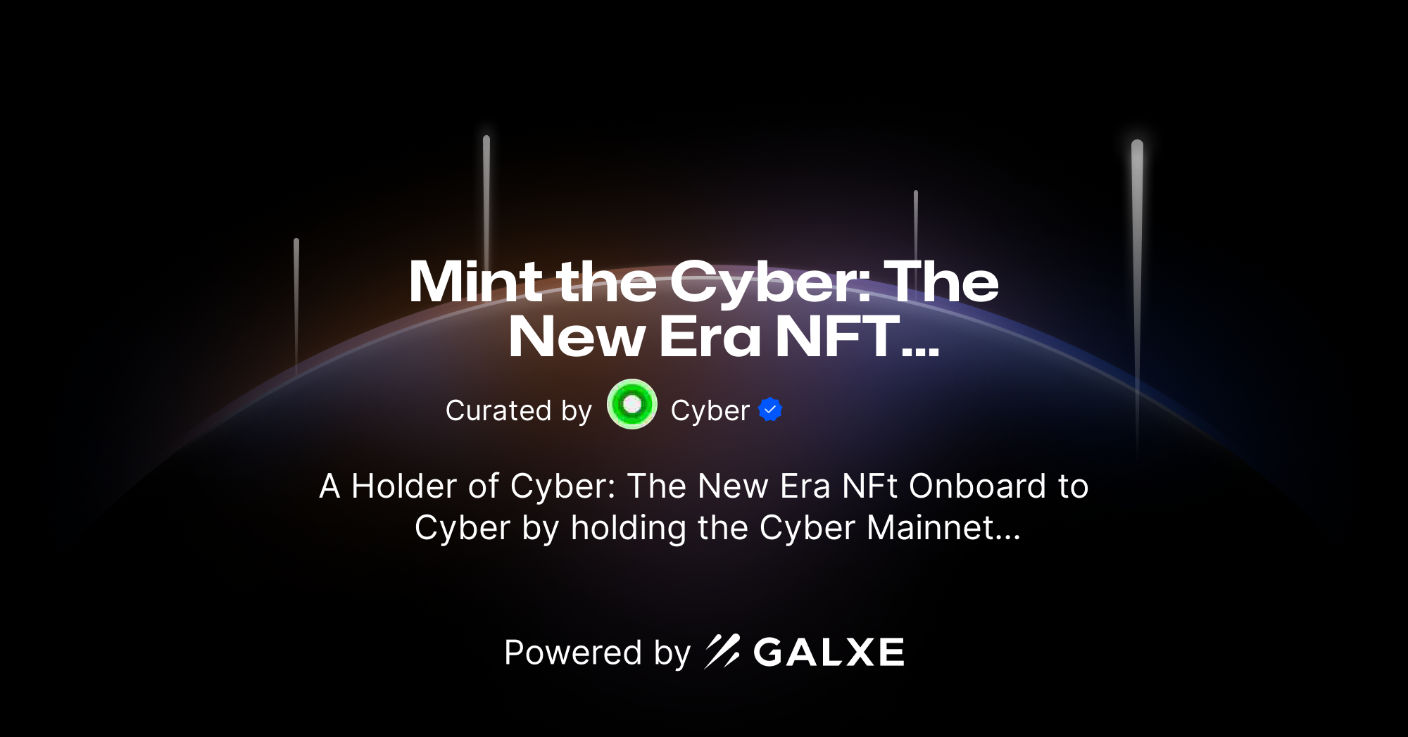Mint the Cyber: The New Era NFT Credential | Galxe