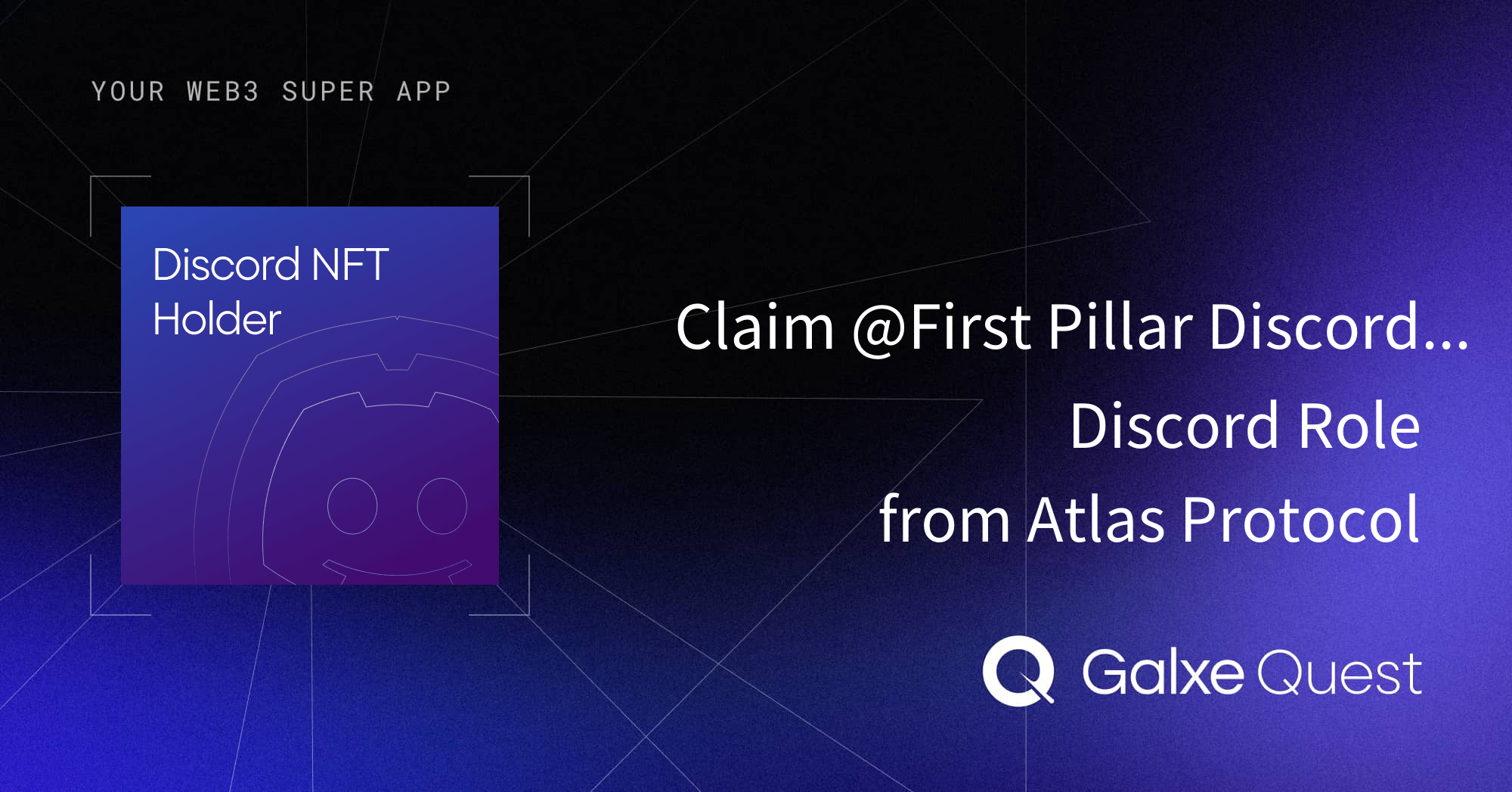 Claim First Pillar Discord Role from Atlas Protocol on Galxe