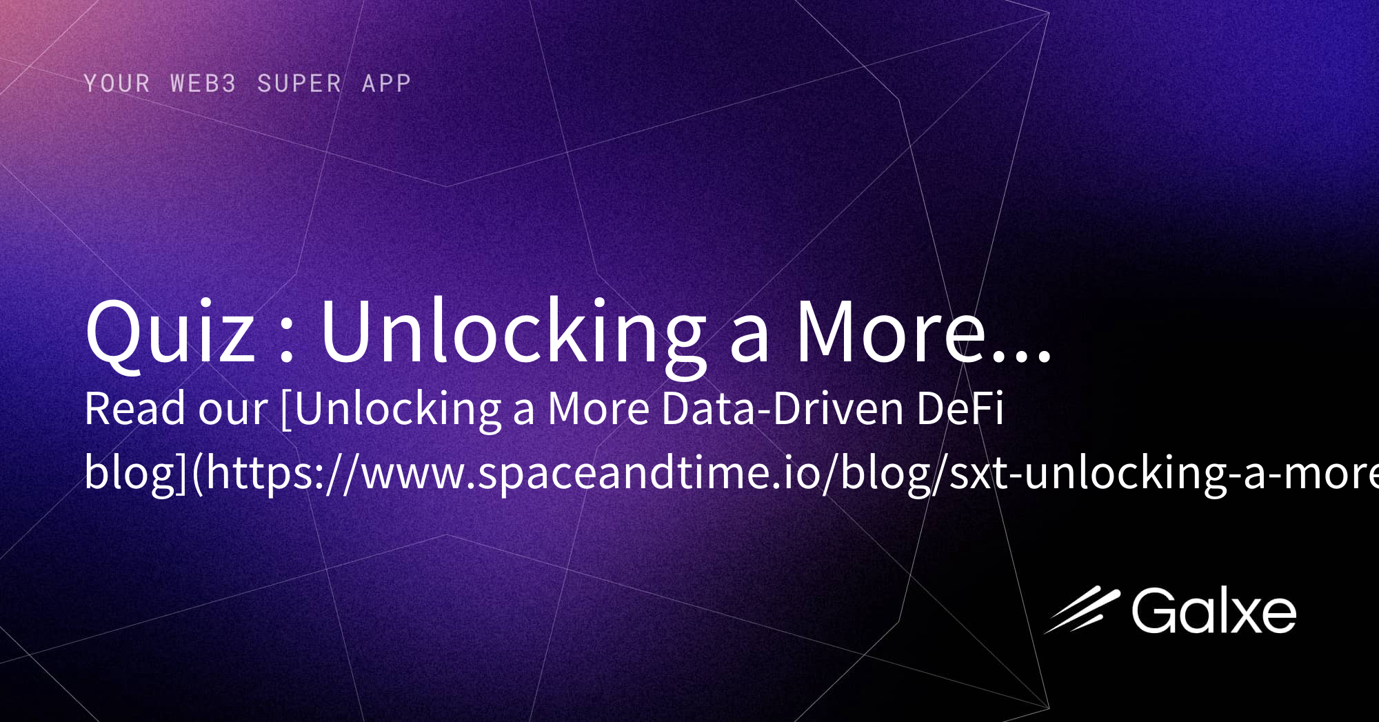 Quiz : Unlocking a More Data-Driven DeFi Credential | Galxe