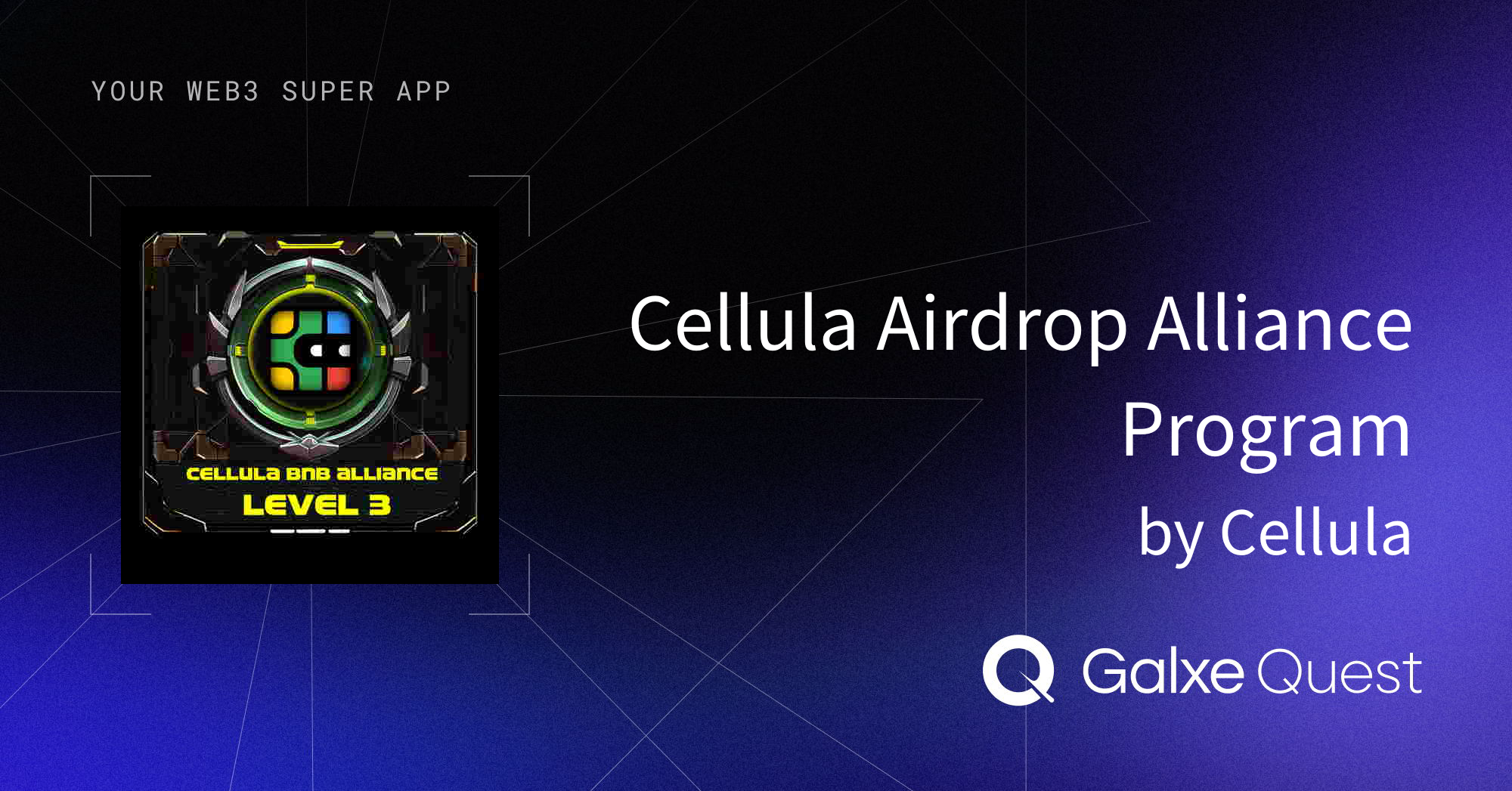 Cellula Airdrop Alliance Program by Cellula | Galxe Quest