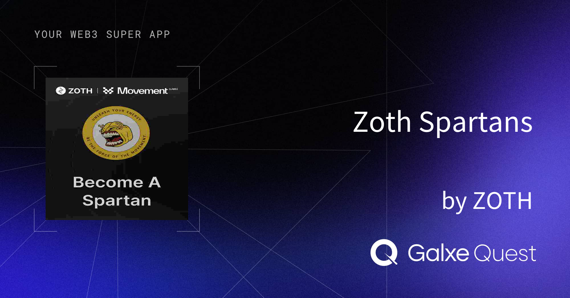 Zoth Spartans by ZOTH | Galxe Quest