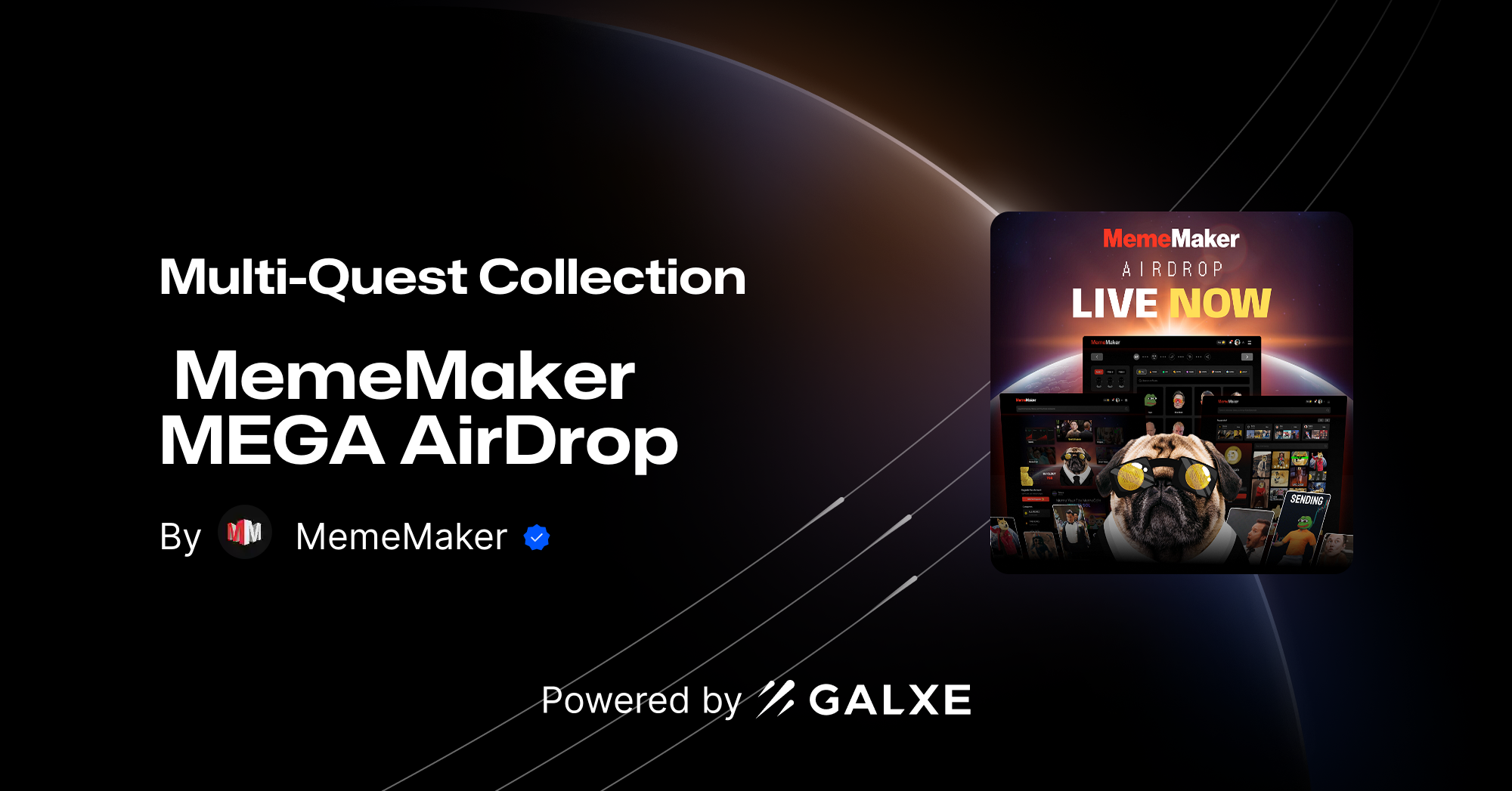 🔥 MemeMaker MEGA AirDrop 🔥 by MemeMaker | Galxe Quest