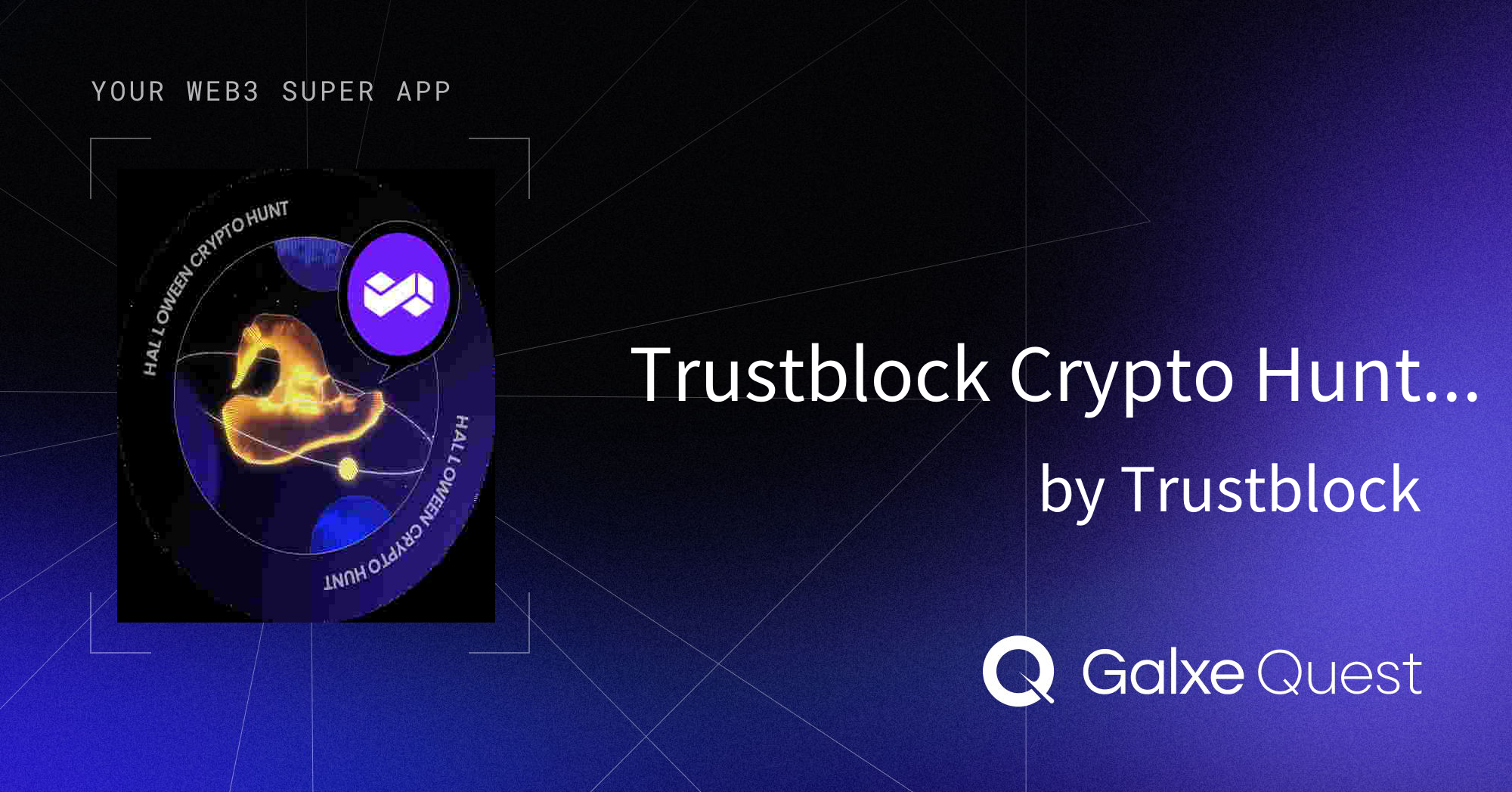 Trustblock Crypto Hunt OAT Quest by Trustblock | Galxe Quest