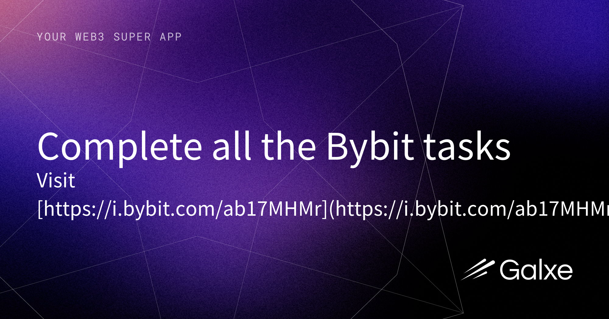 Complete all the Bybit tasks Credential | Galxe