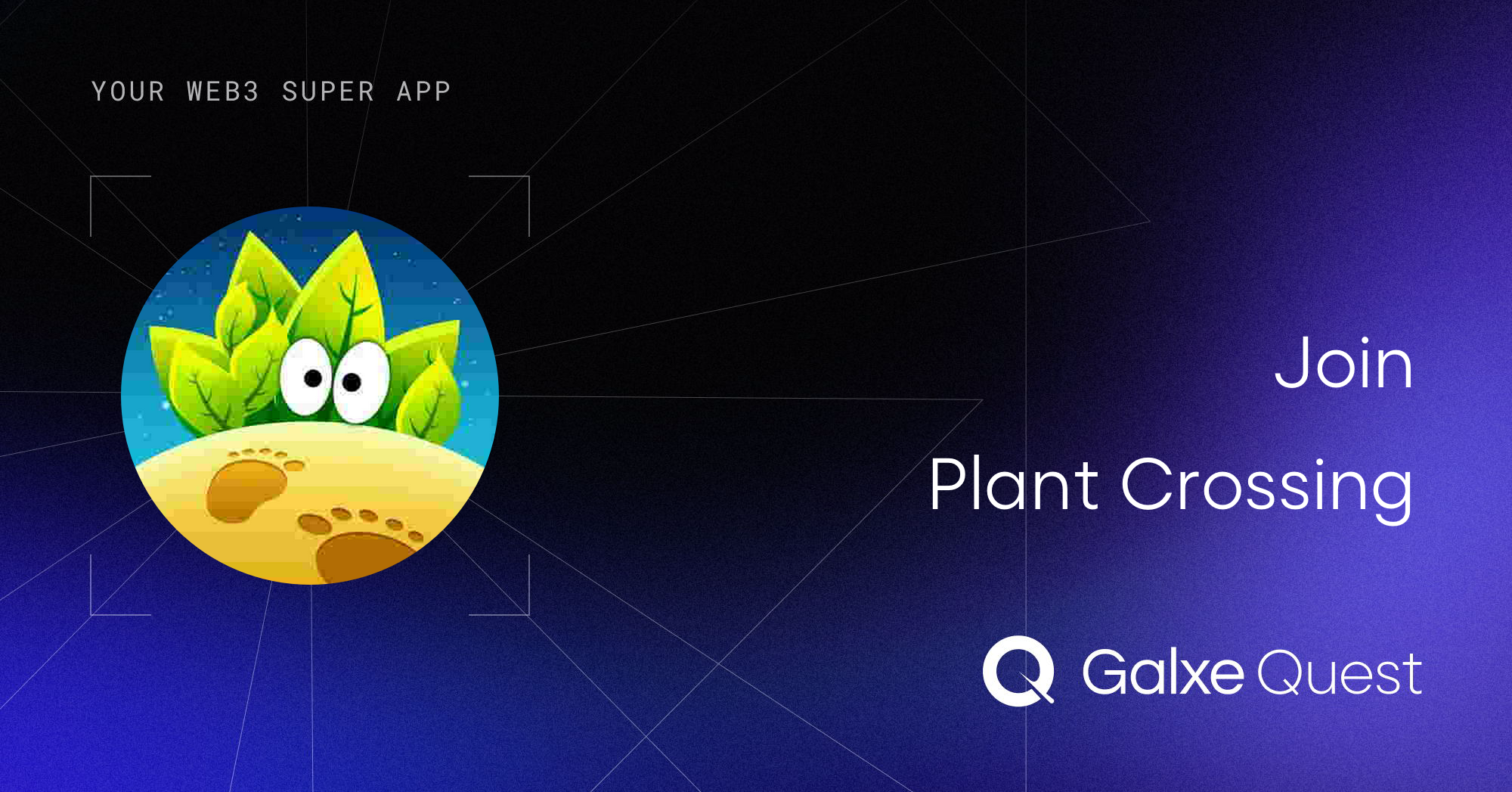 Join Plant Crossing on Galxe Quest