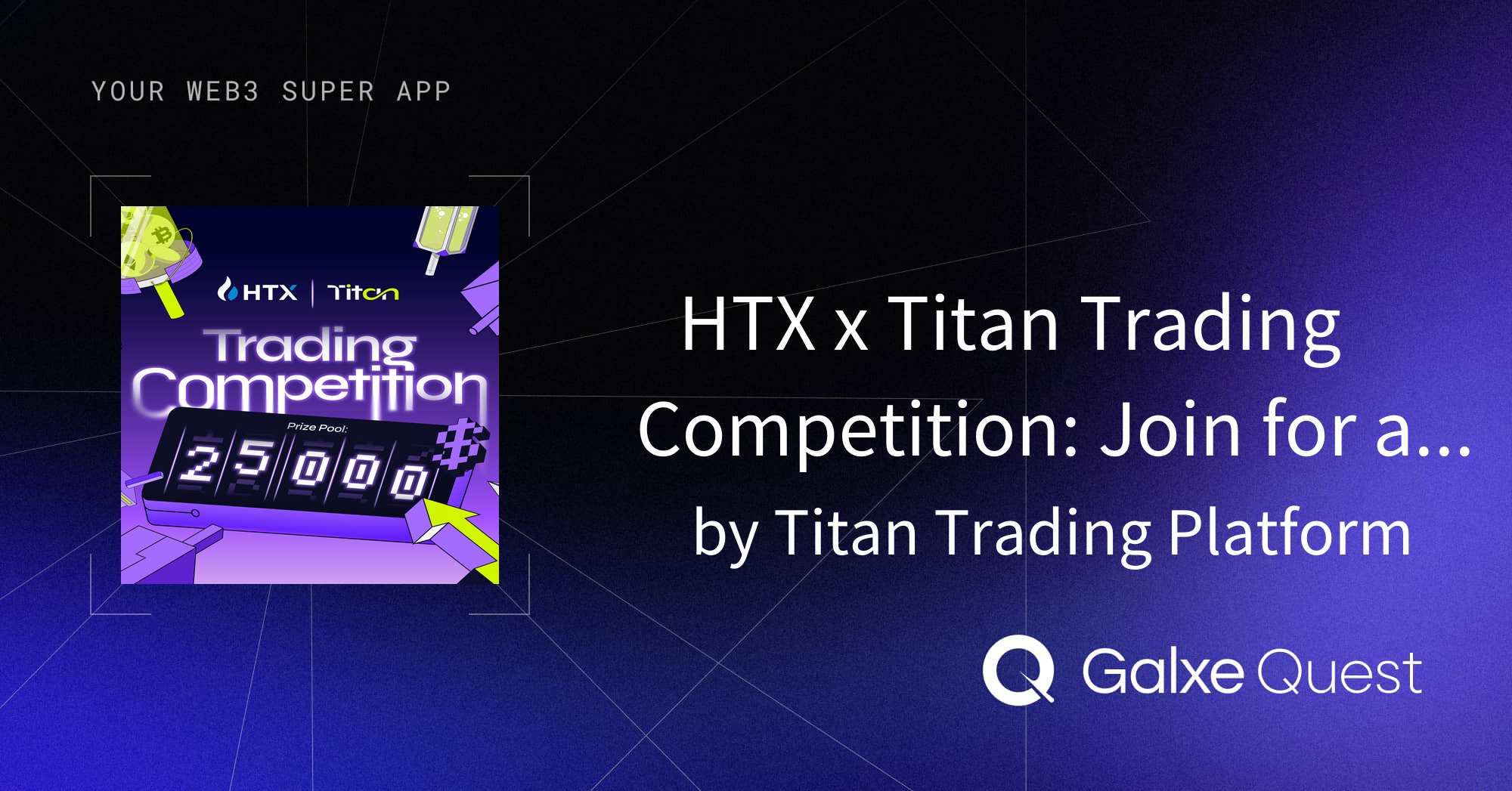 🚀 HTX x Titan Trading Competition: Join for a Share of $25,000 🎉 by ...