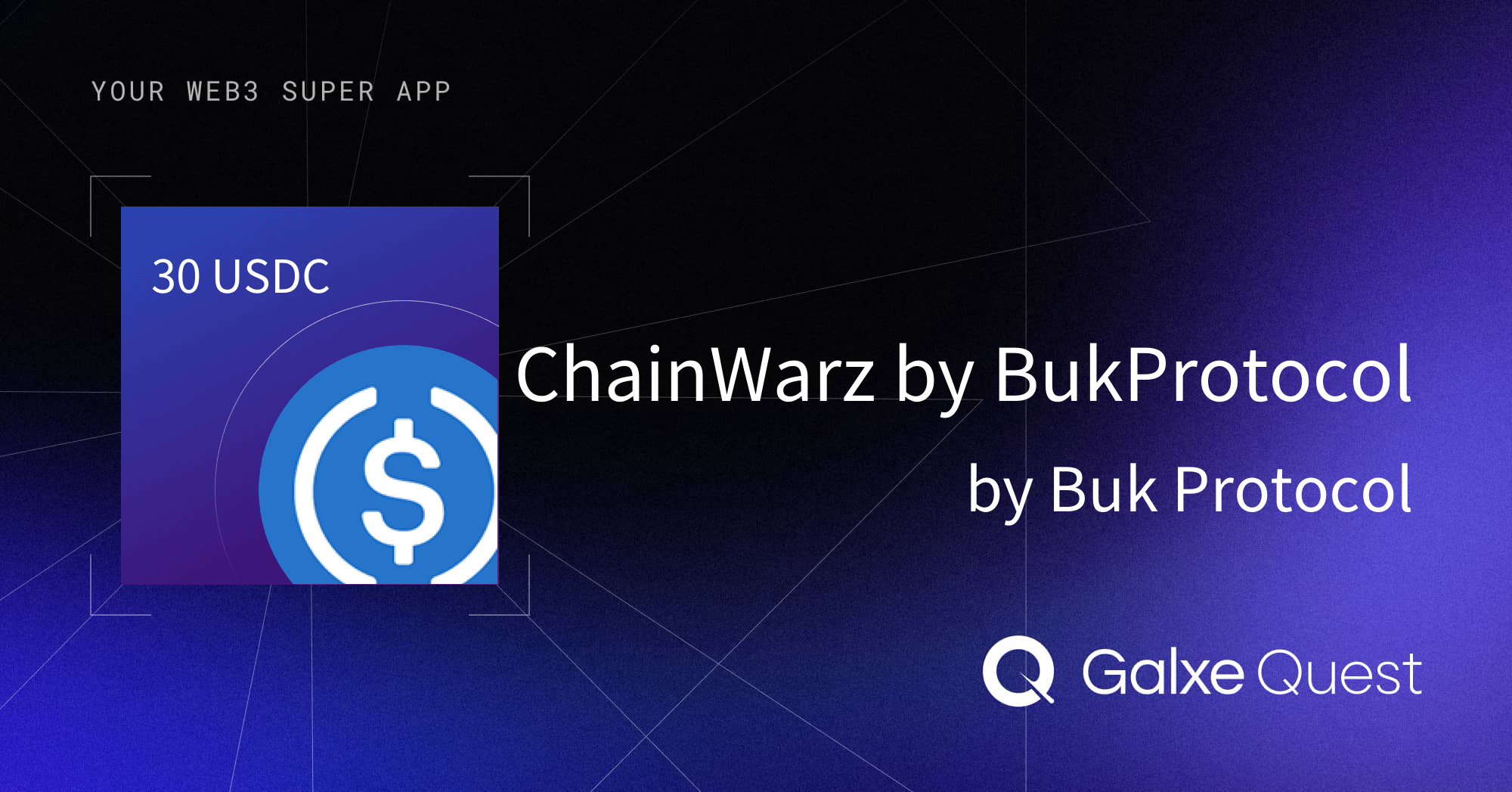 ChainWarz by BukProtocol by Buk Protocol | Galxe Quest