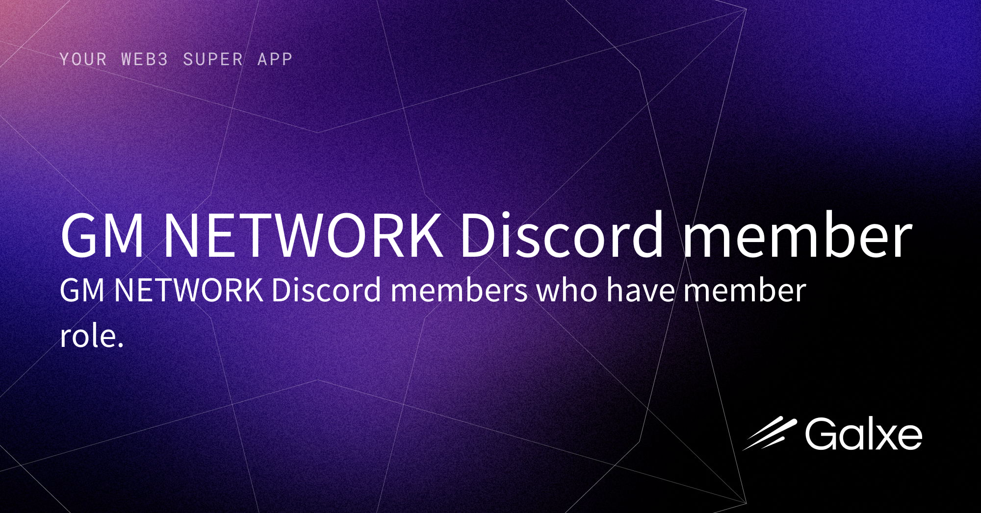 GM NETWORK Discord member Credential | Galxe