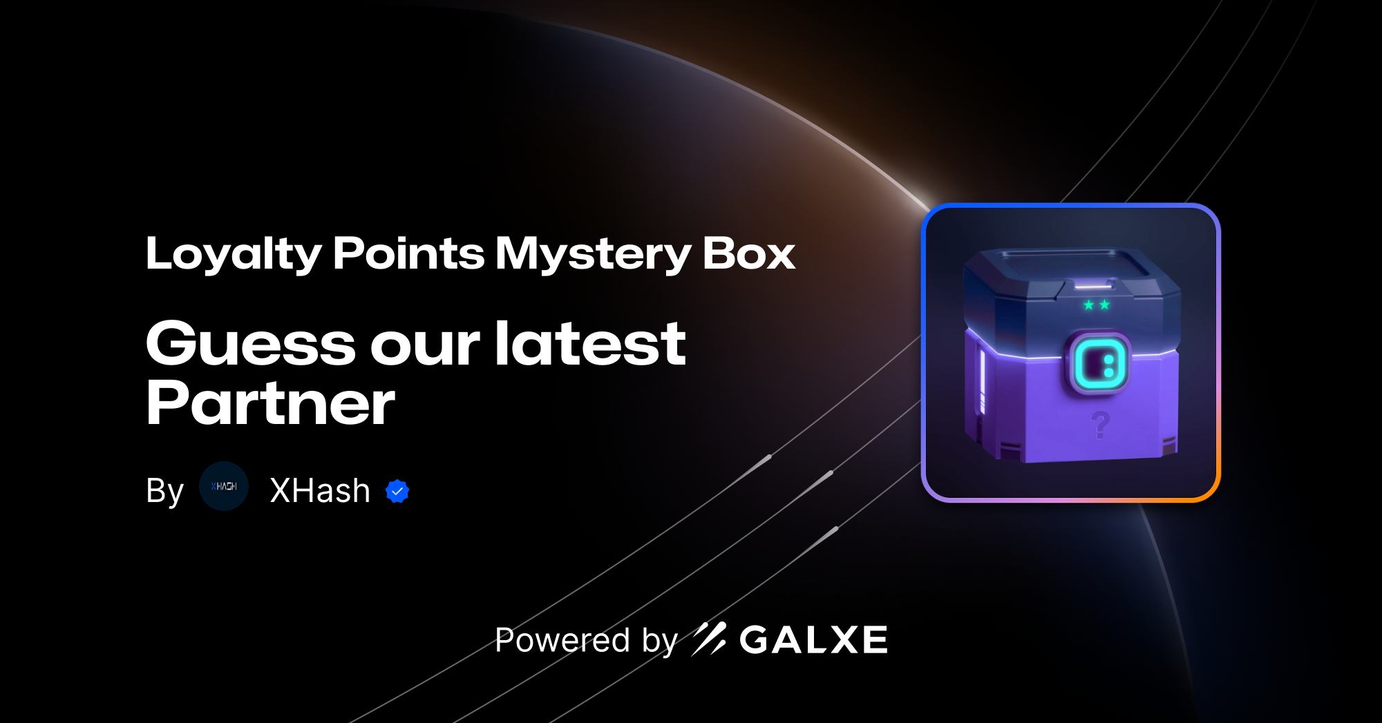 Guess our latest Partner by XHash | Galxe Quest