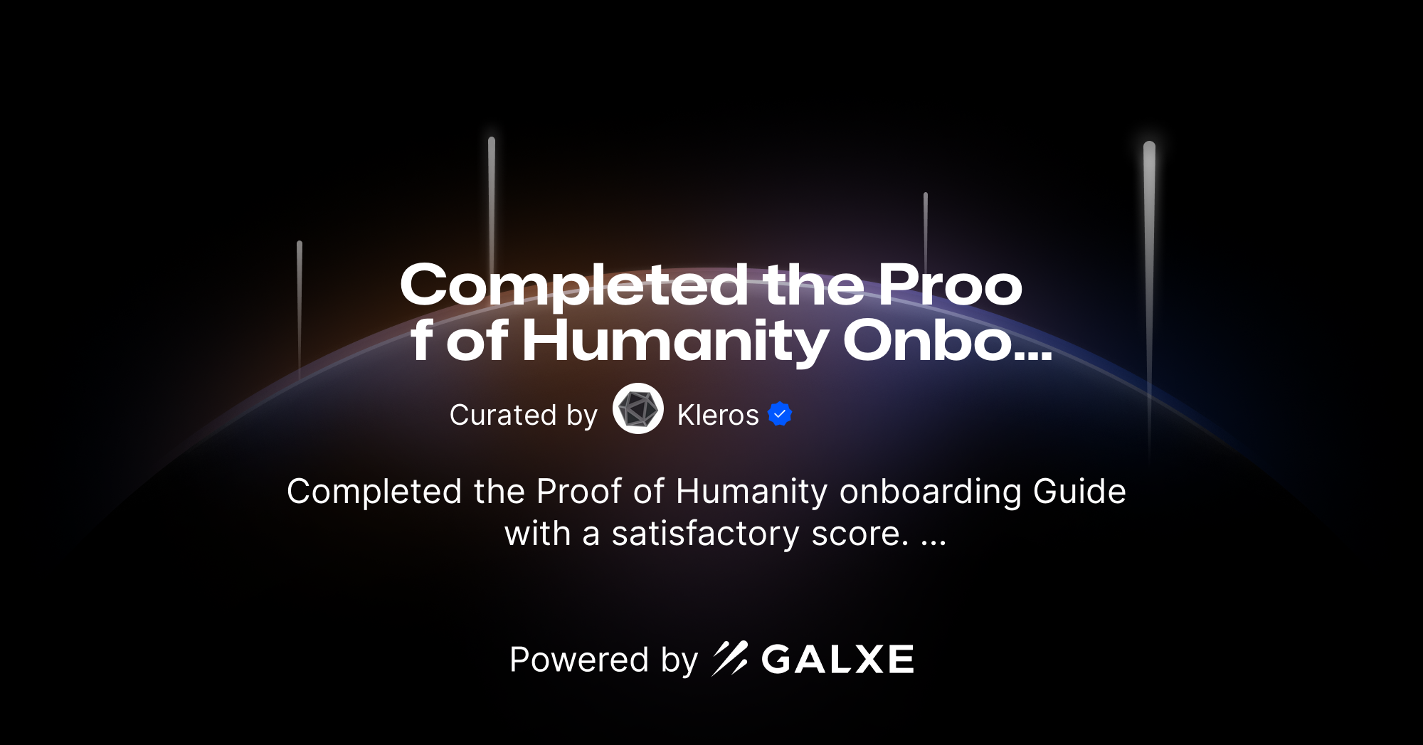 Completed the Proof of Humanity Onboarding guide Credential | Galxe