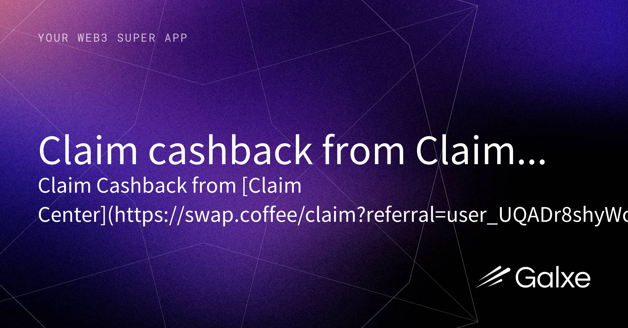 Claim cashback from Claim Center Credential | Galxe