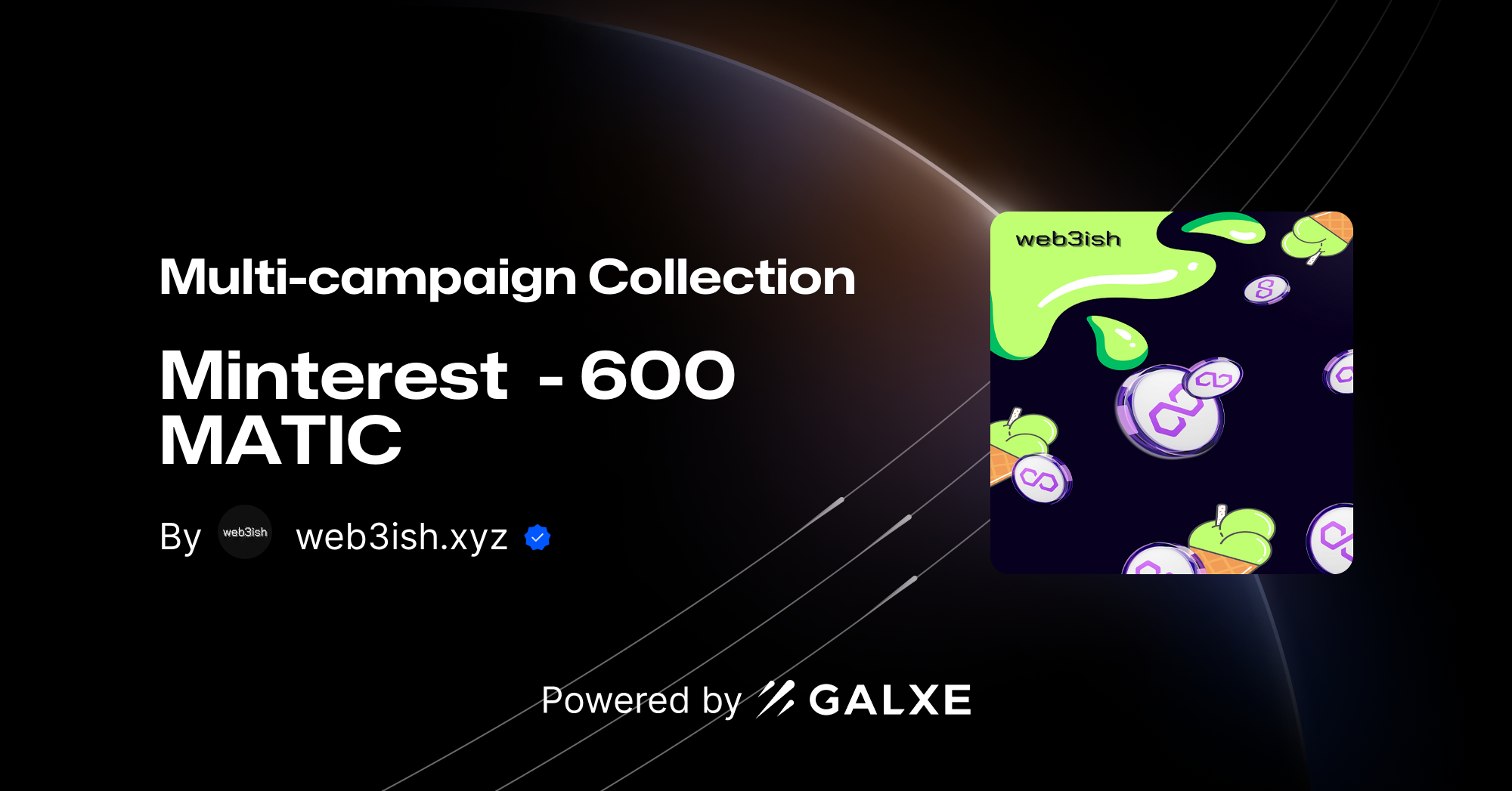 Minterest 🌱 - 600 MATIC by web3ish.xyz | Galxe Quest