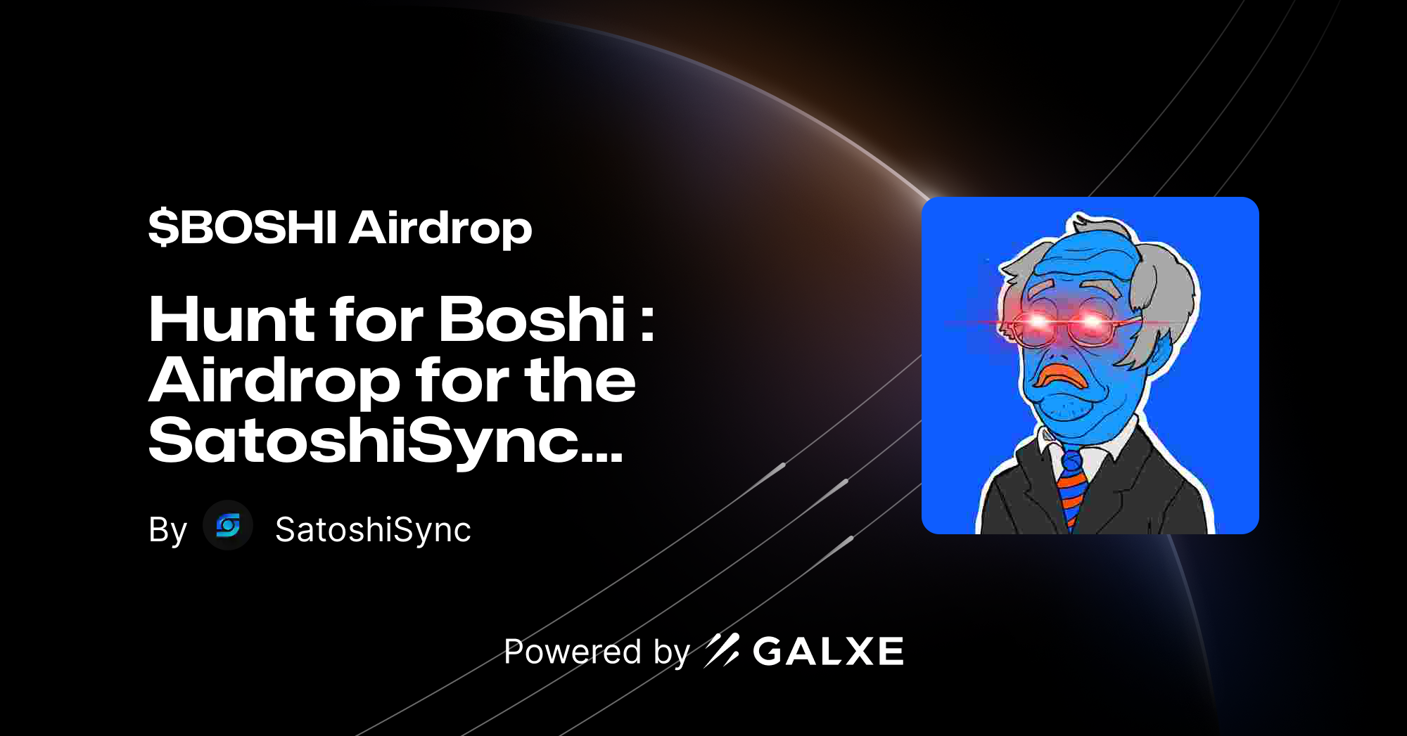 Hunt for Boshi : Airdrop for the SatoshiSync community! by SatoshiSync | Galxe Quest