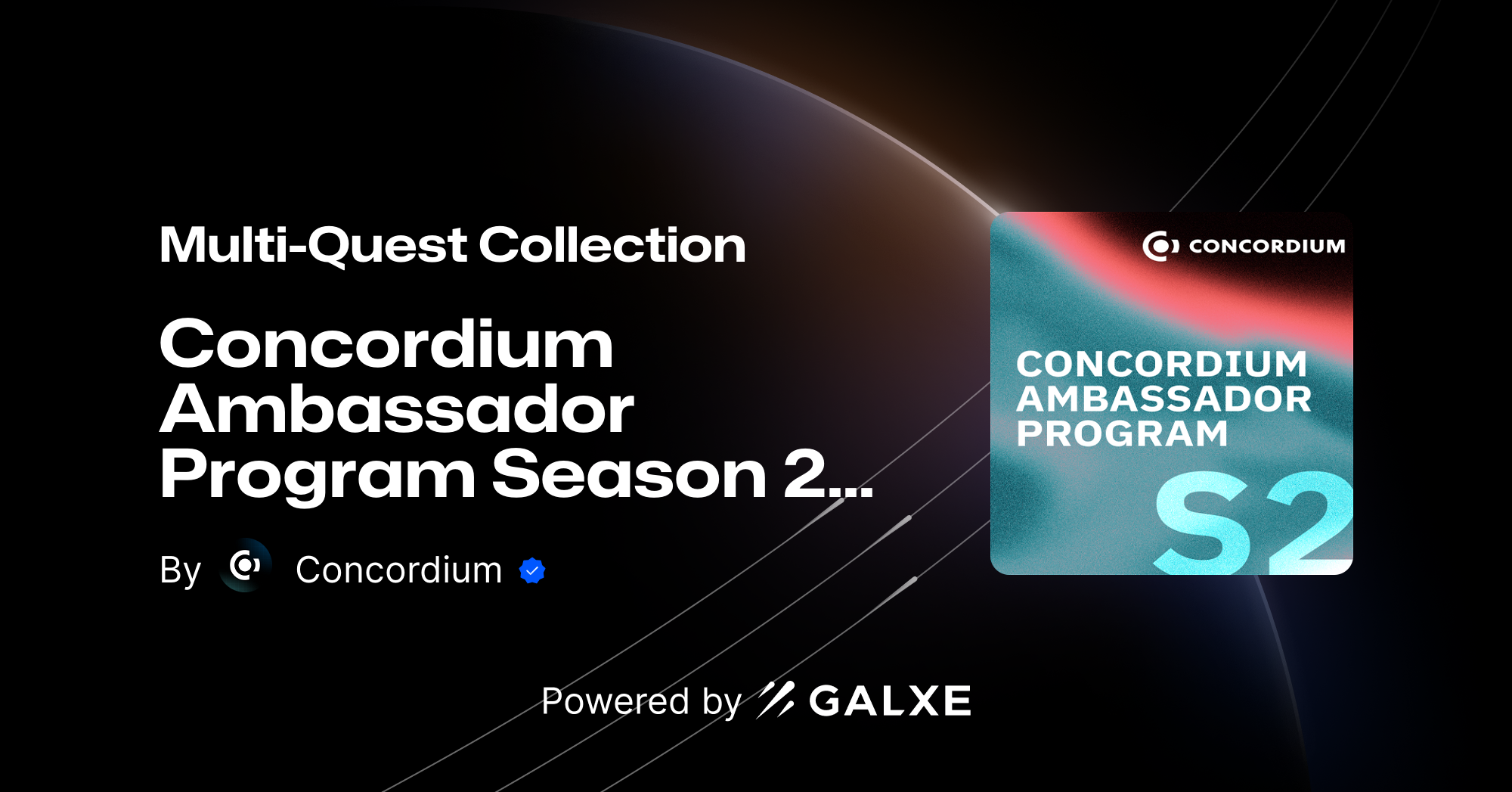 Concordium Ambassador Program Season 2 Launch 🚀 by Concordium | Galxe Quest