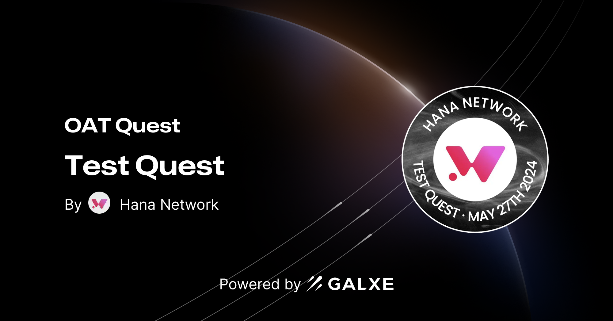 Test Quest by Hana Network | Galxe Quest
