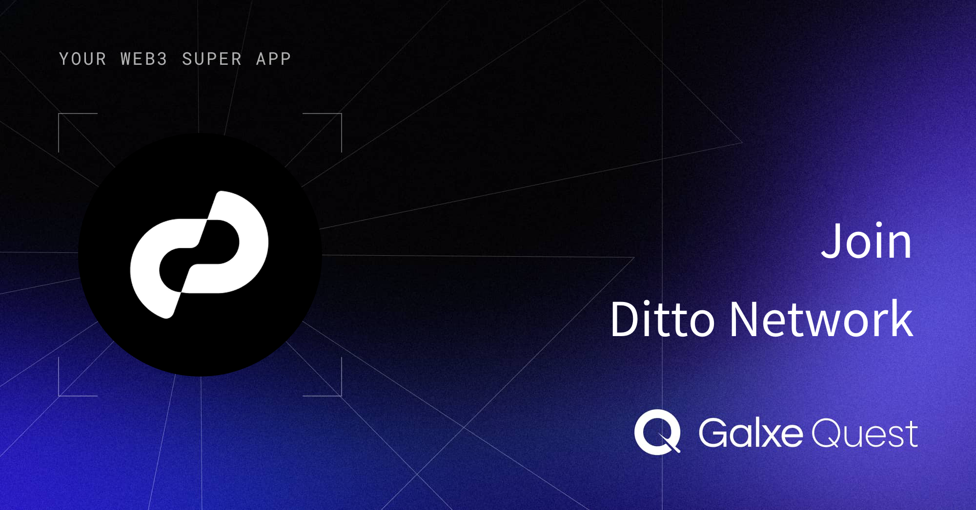 Join Ditto Network on Galxe Quest