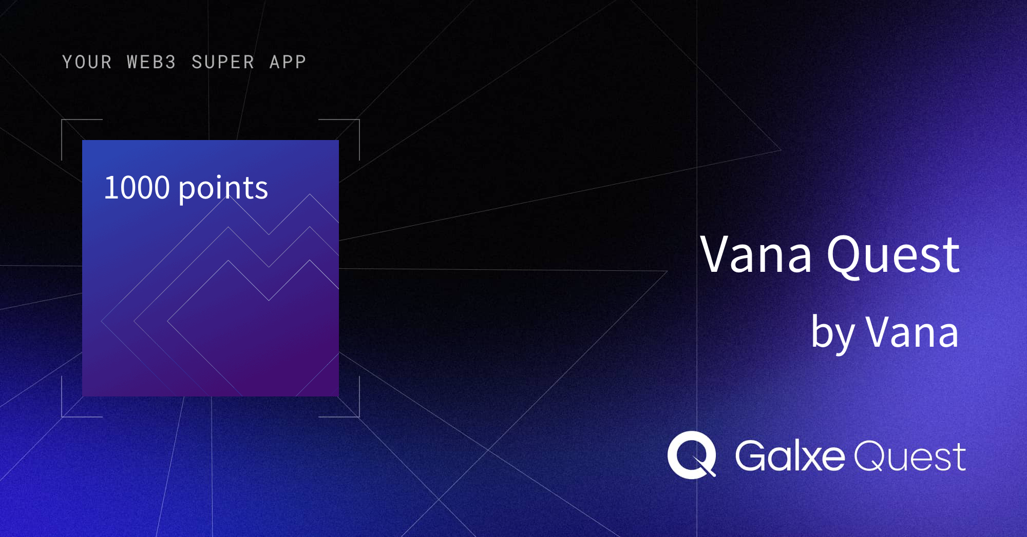 Vana Quest by Vana | Galxe Quest