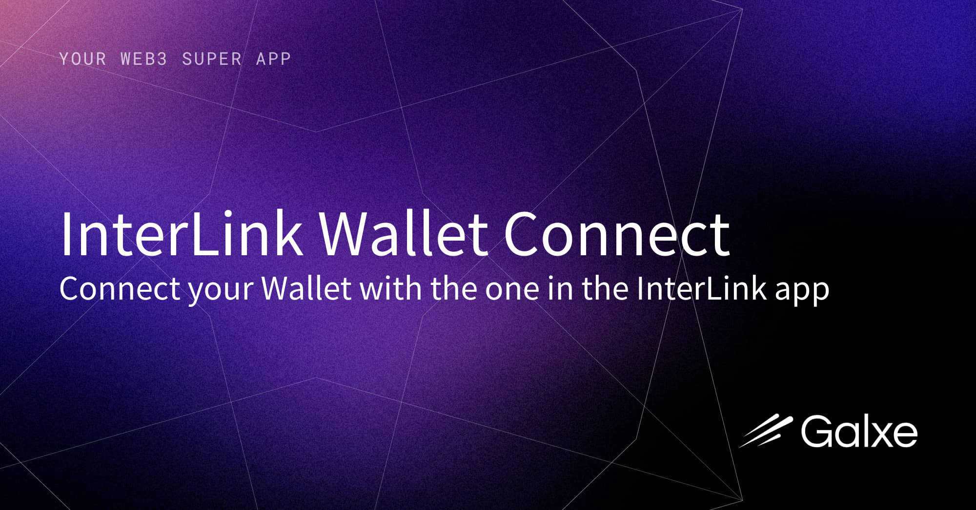 InterLink Wallet Connect Credential | Galxe