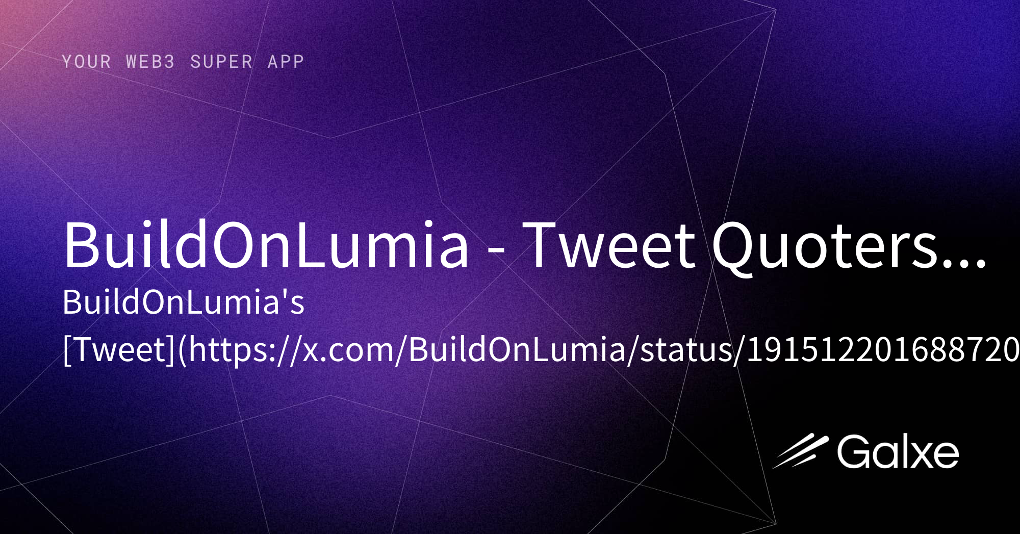 BuildOnLumia - Tweet Quoters - Tweet 1915122016887201931 Credential | Galxe