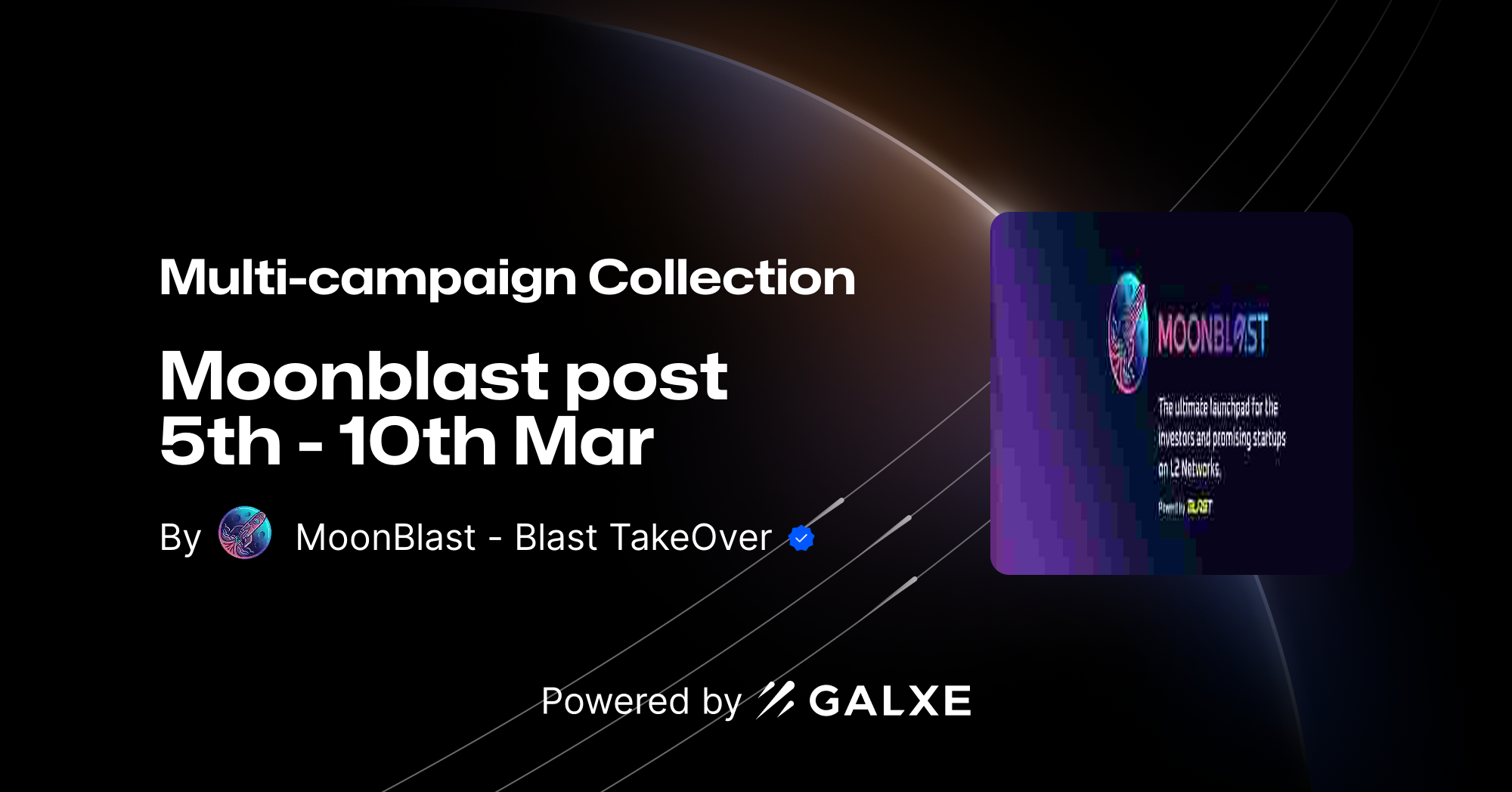Moonblast post 5th - 10th Mar by MoonBlast - Blast TakeOver | Galxe Quest