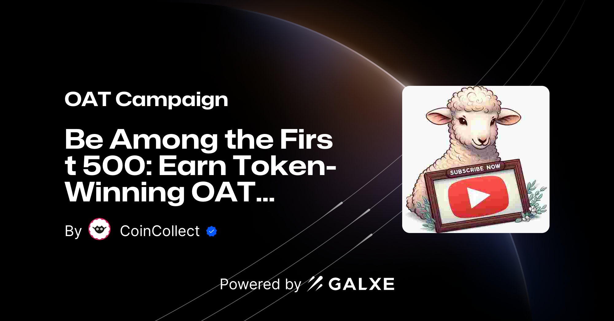 Be Among the First 500: Earn Token-Winning OAT by CoinCollect | Galxe Quest