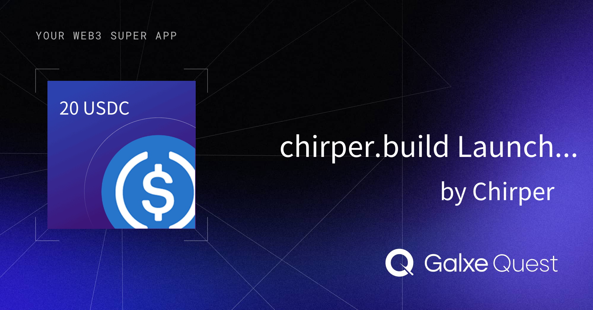 chirper.build Launch Giveaway by Chirper | Galxe Quest