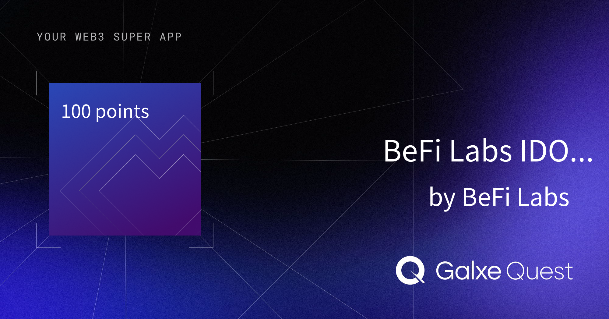 BeFi Labs IDO Announcement by BeFi Labs | Galxe Quest