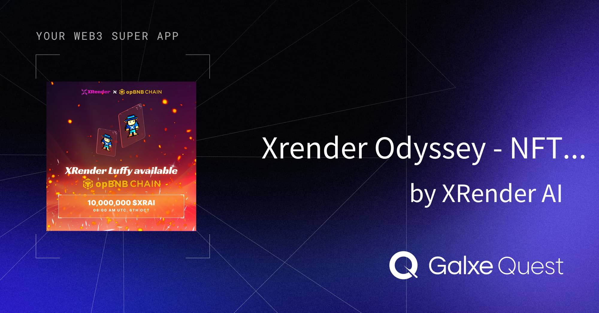 Xrender Odyssey - NFT Luffy stage by XRender AI | Galxe Quest