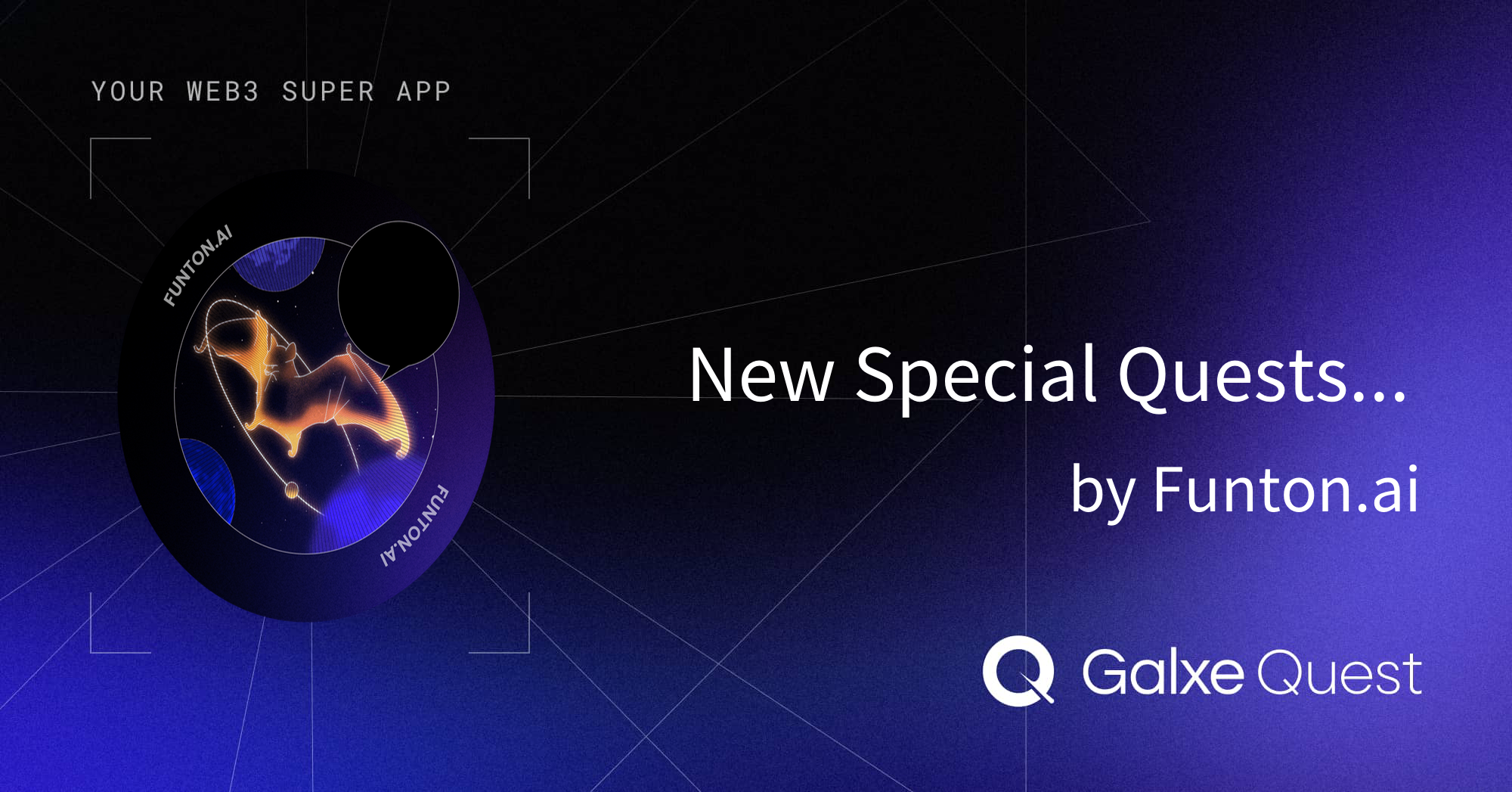 📋 New Special Quests Available by Funton.ai | Galxe Quest