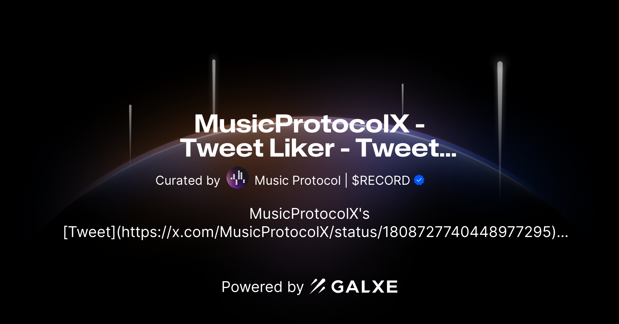 MusicProtocolX - Tweet Liker - Tweet 1808727740448977295 Credential | Galxe