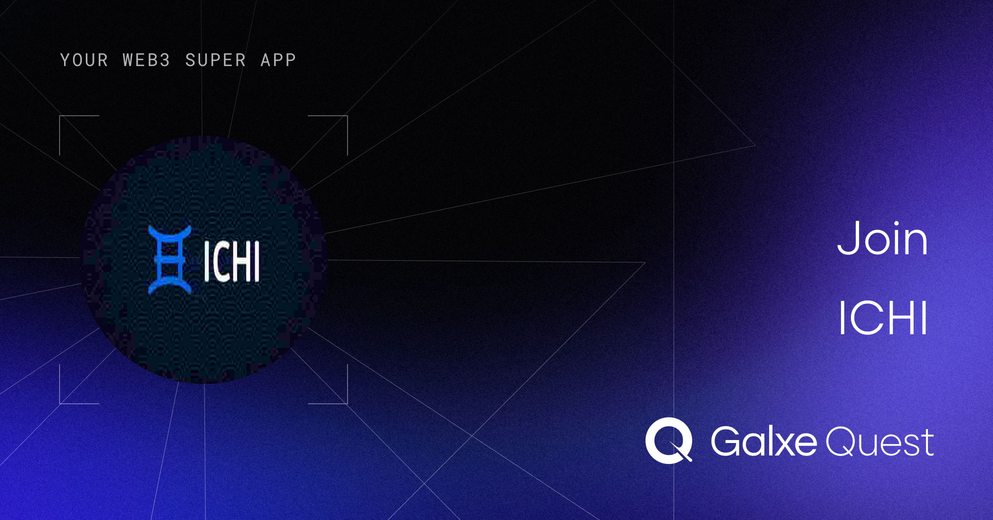 Join ICHI on Galxe Quest