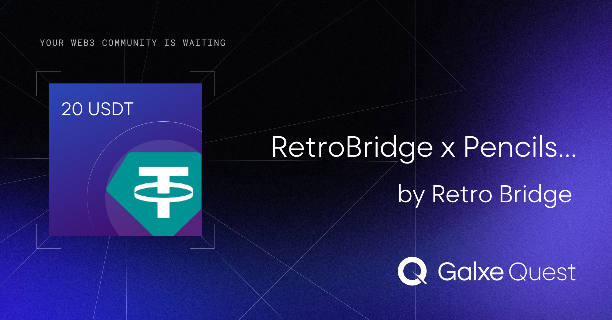 💰 RetroBridge x Pencils Protocol | Win 300$ + Free Soul NFT Mint by ...
