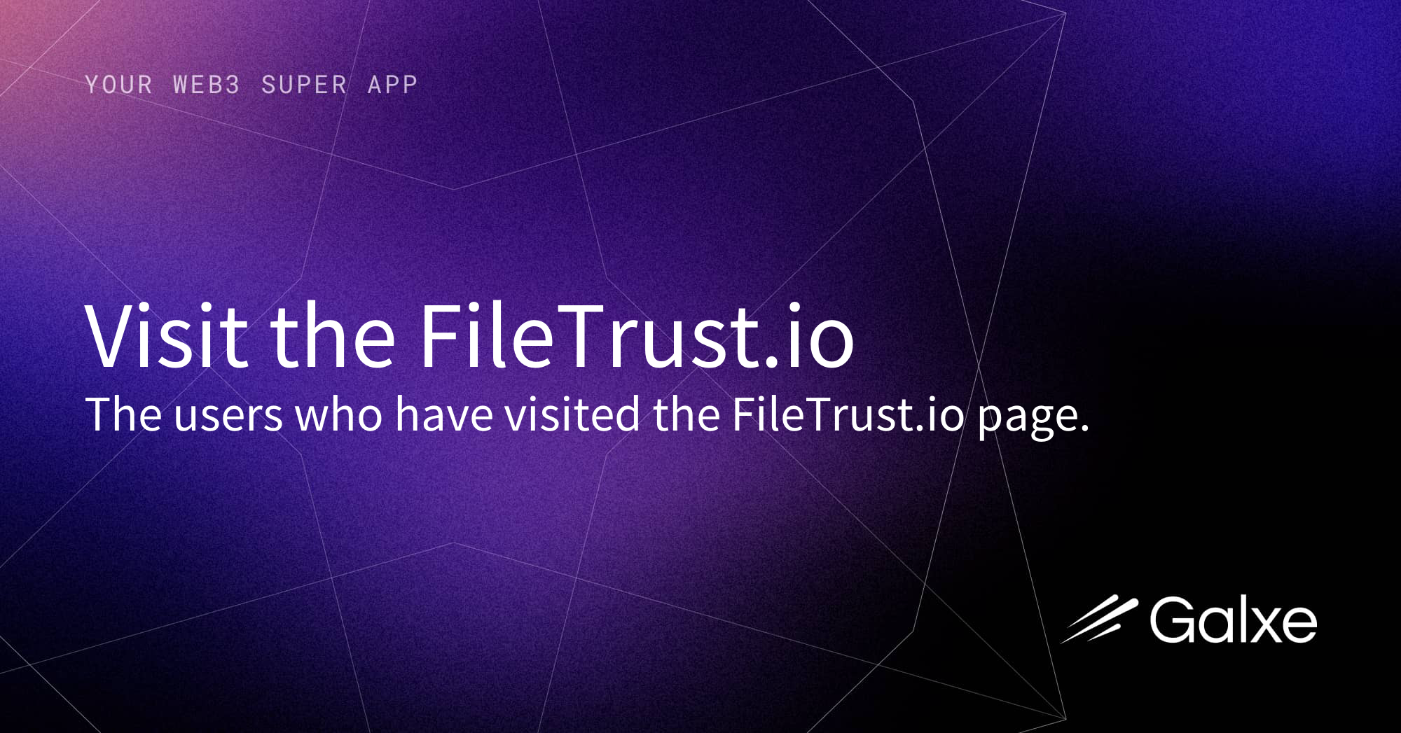 Visit the FileTrust.io Credential | Galxe